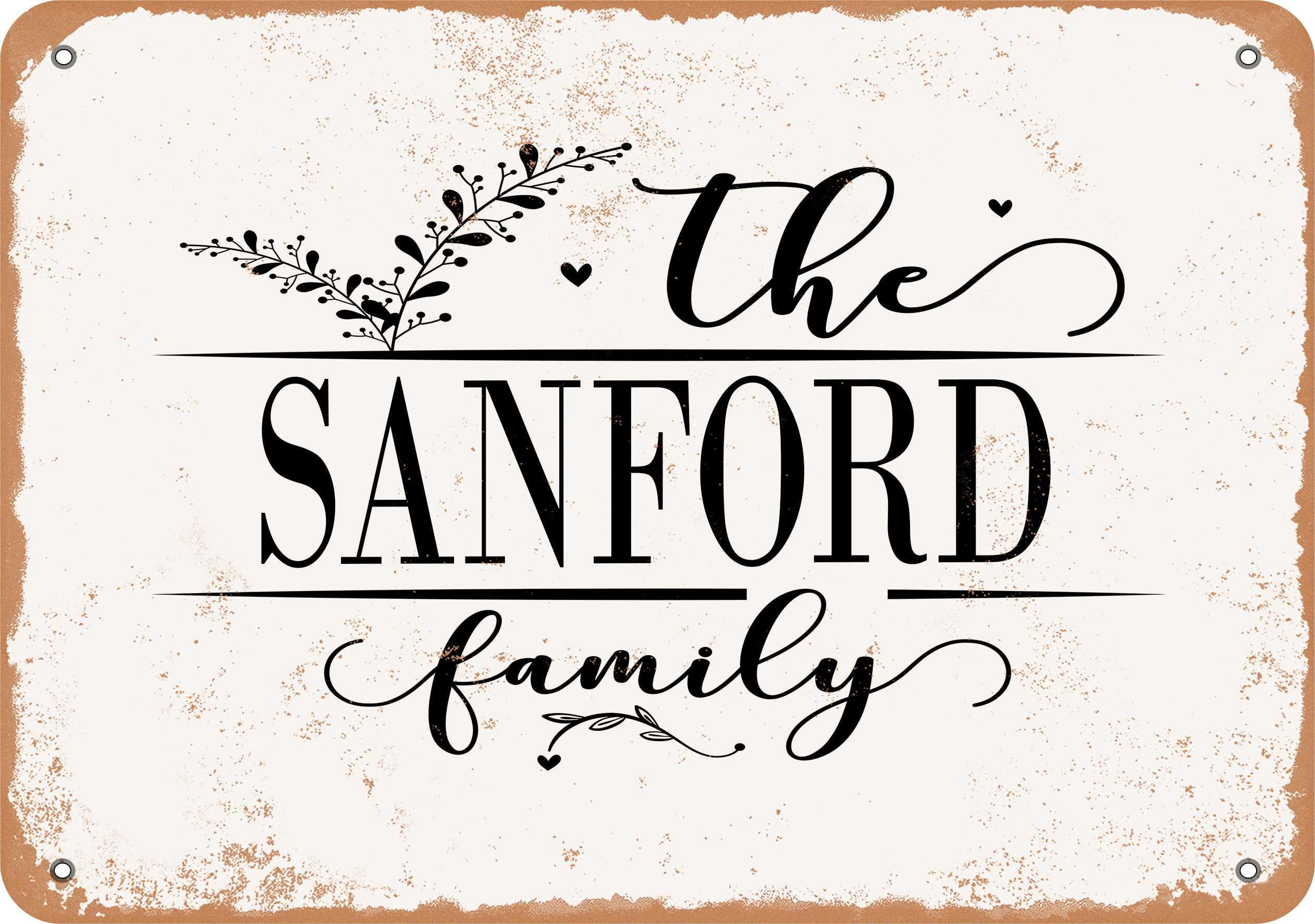 10 x 14 Metal Sign - The Sanford Family (Style 2) - Vintage Rusty Look ...