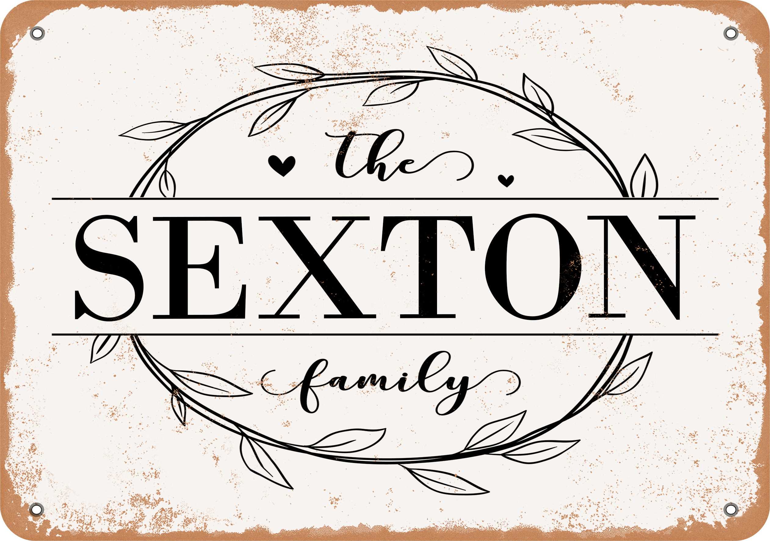 10 x 14 Metal Sign - The Sexton Family (Style 1) - Vintage Rusty Look ...