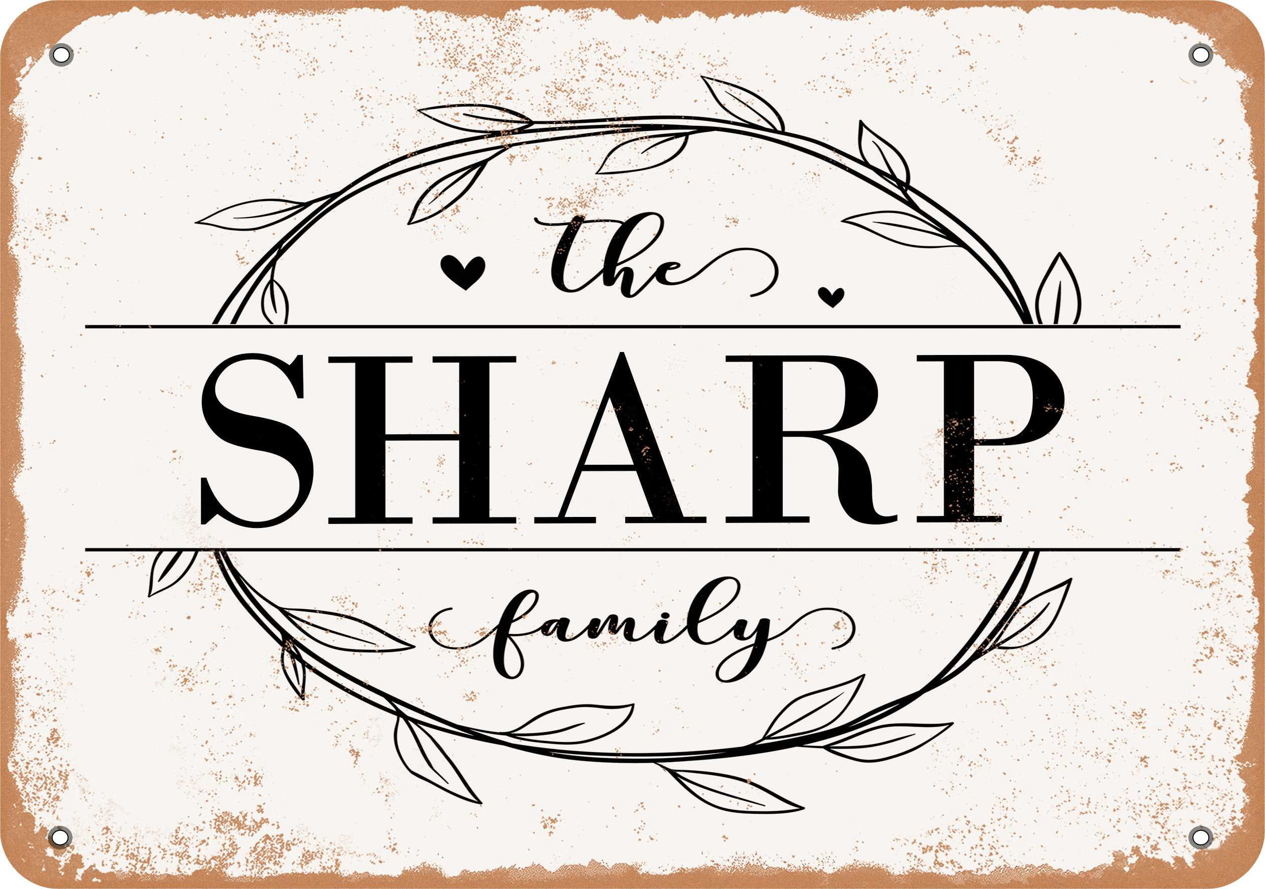 10 x 14 Metal Sign - The Sharp Family (Style 1) - Vintage Rusty Look ...