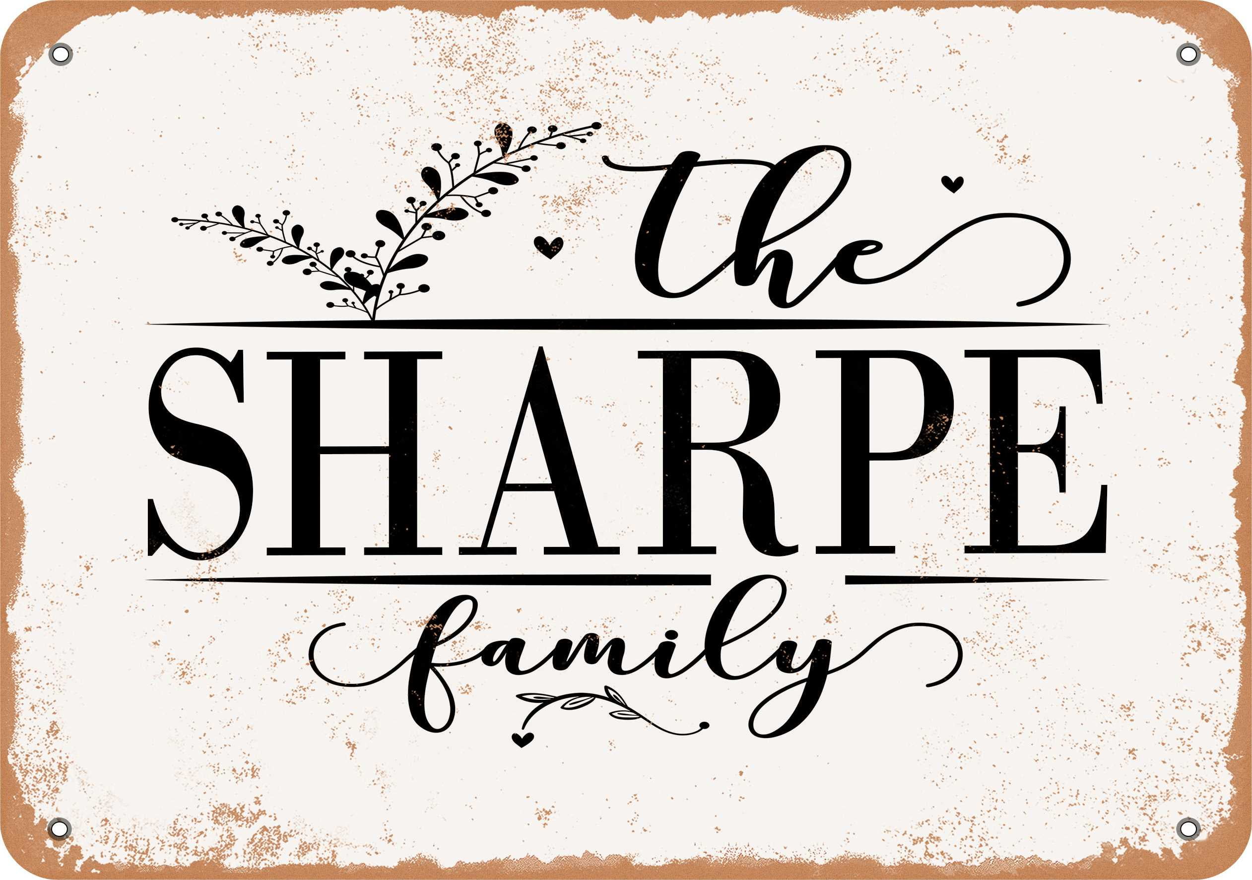 10 x 14 Metal Sign - The Sharpe Family (Style 2) - Vintage Rusty Look ...