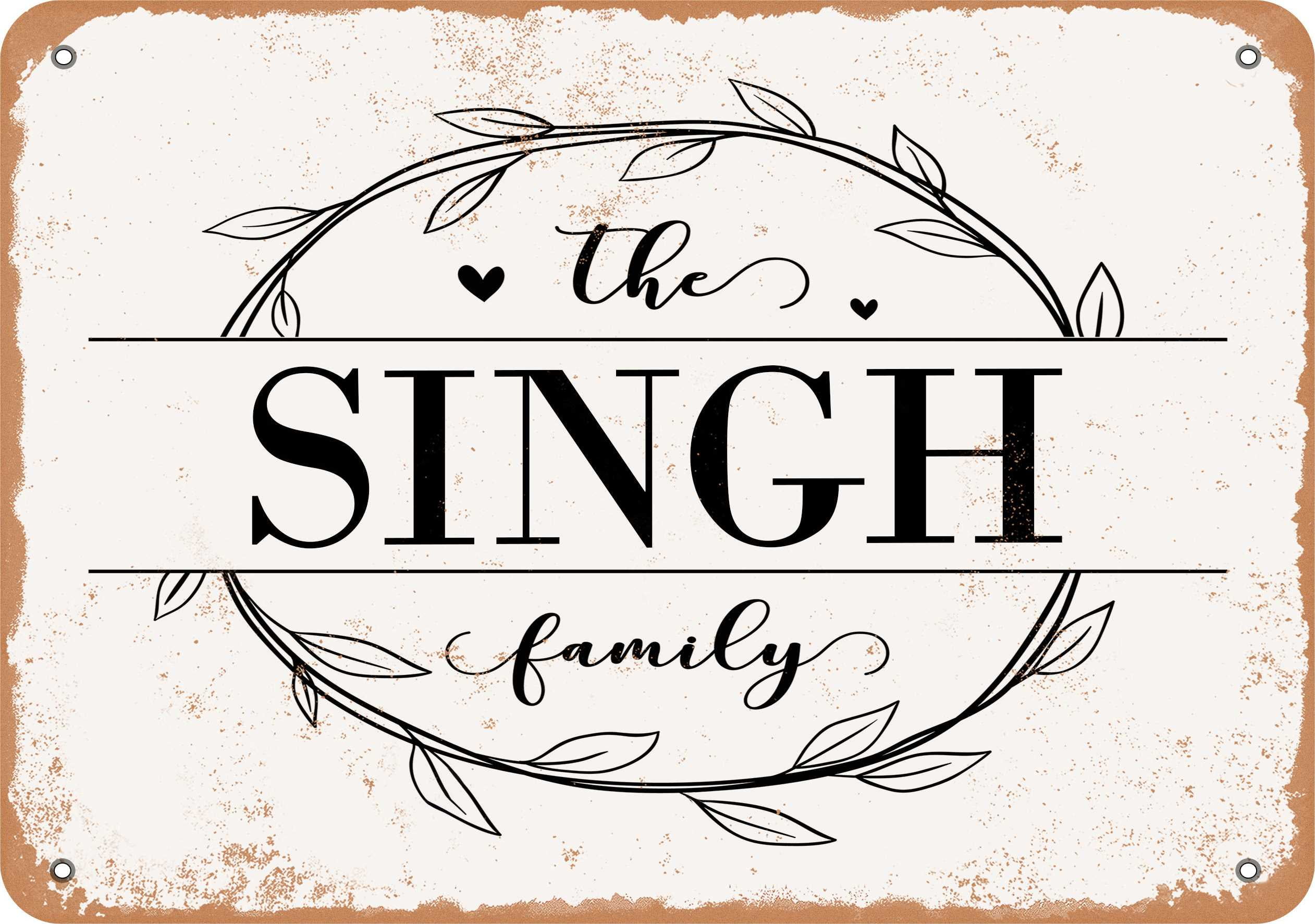 10 x 14 Metal Sign - The Singh Family (Style 1) - Vintage Rusty Look ...