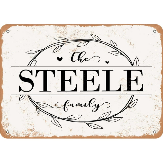 10 x 14 Metal Sign - The Steele Family (Style 1) - Vintage Rusty Look - Walmart.com