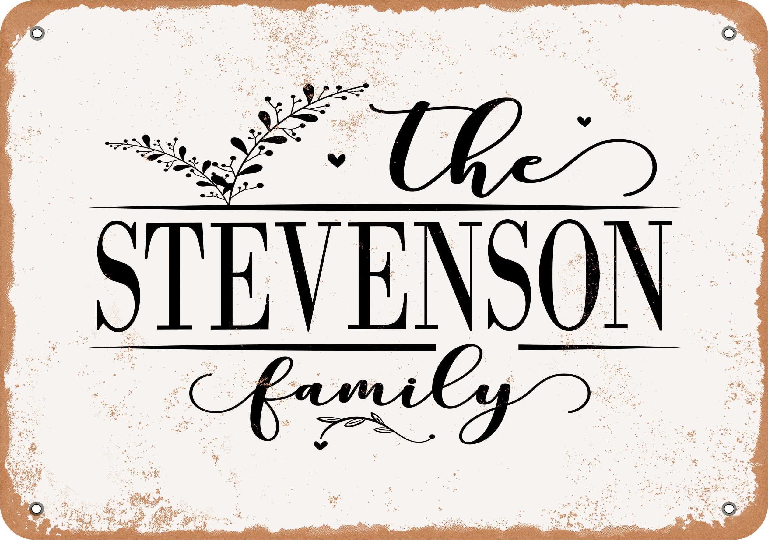 10 x 14 Metal Sign - The Stevenson Family (Style 2) - Vintage Rusty ...