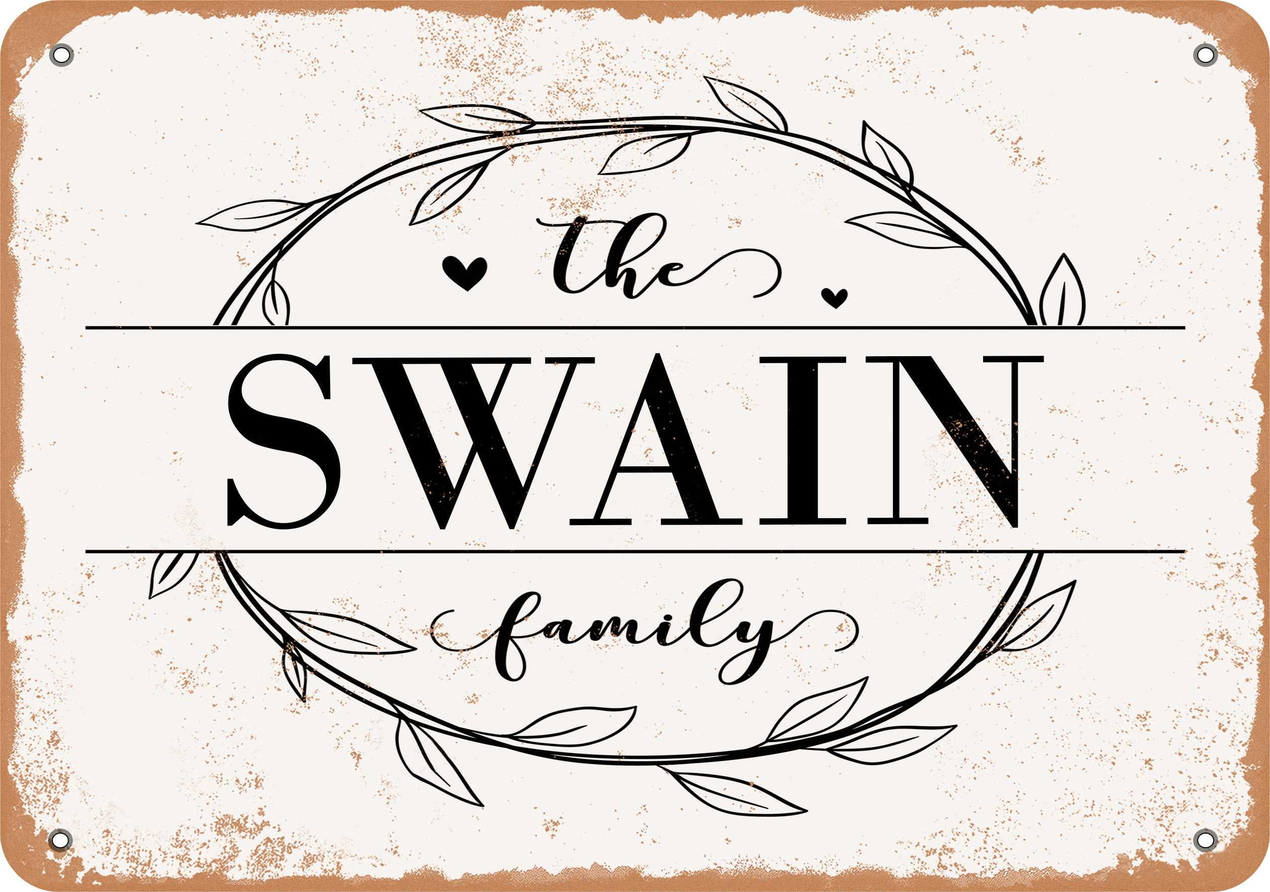10 x 14 Metal Sign - The Swain Family (Style 1) - Vintage Rusty Look ...