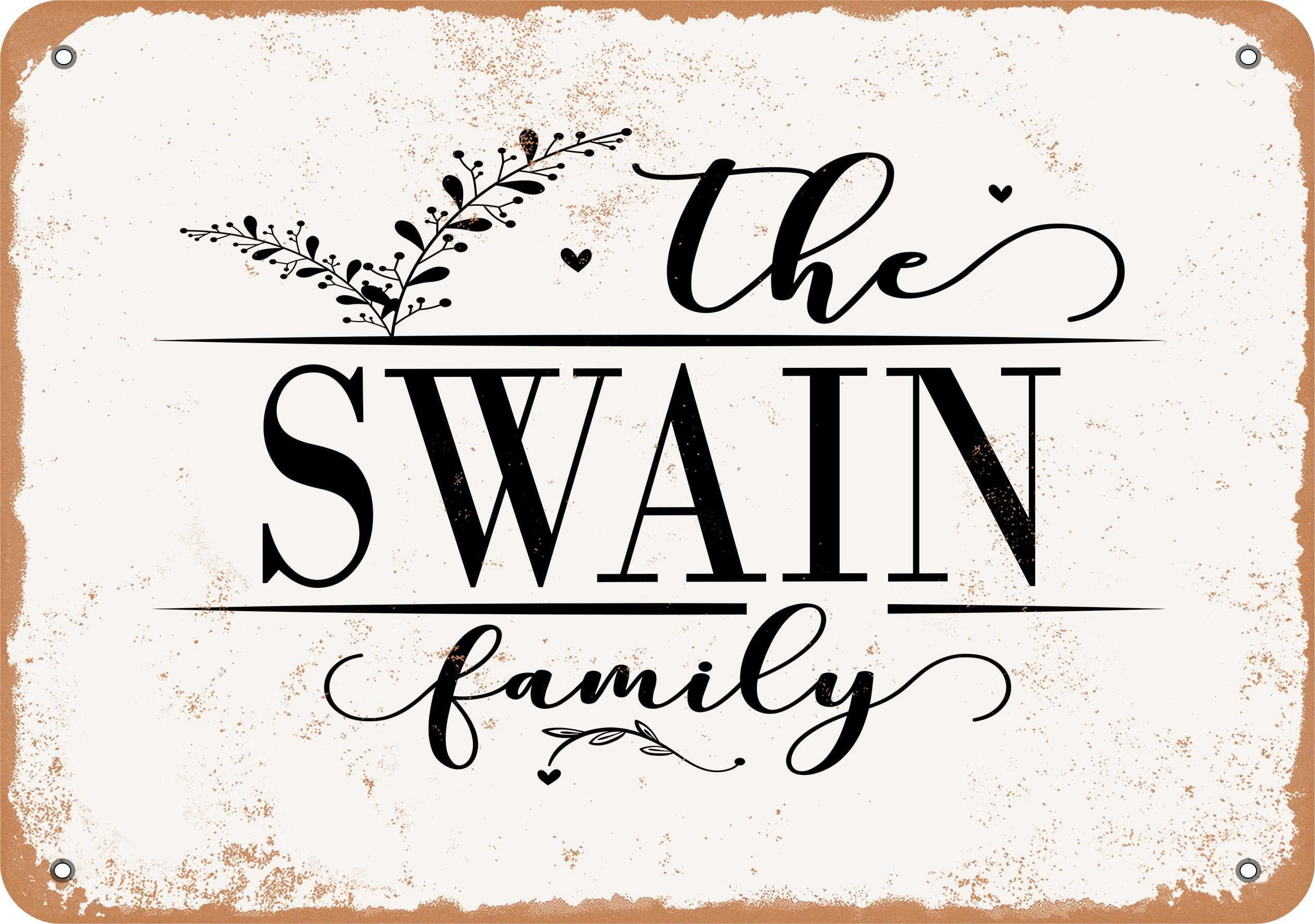 10 x 14 Metal Sign - The Swain Family (Style 2) - Vintage Rusty Look ...