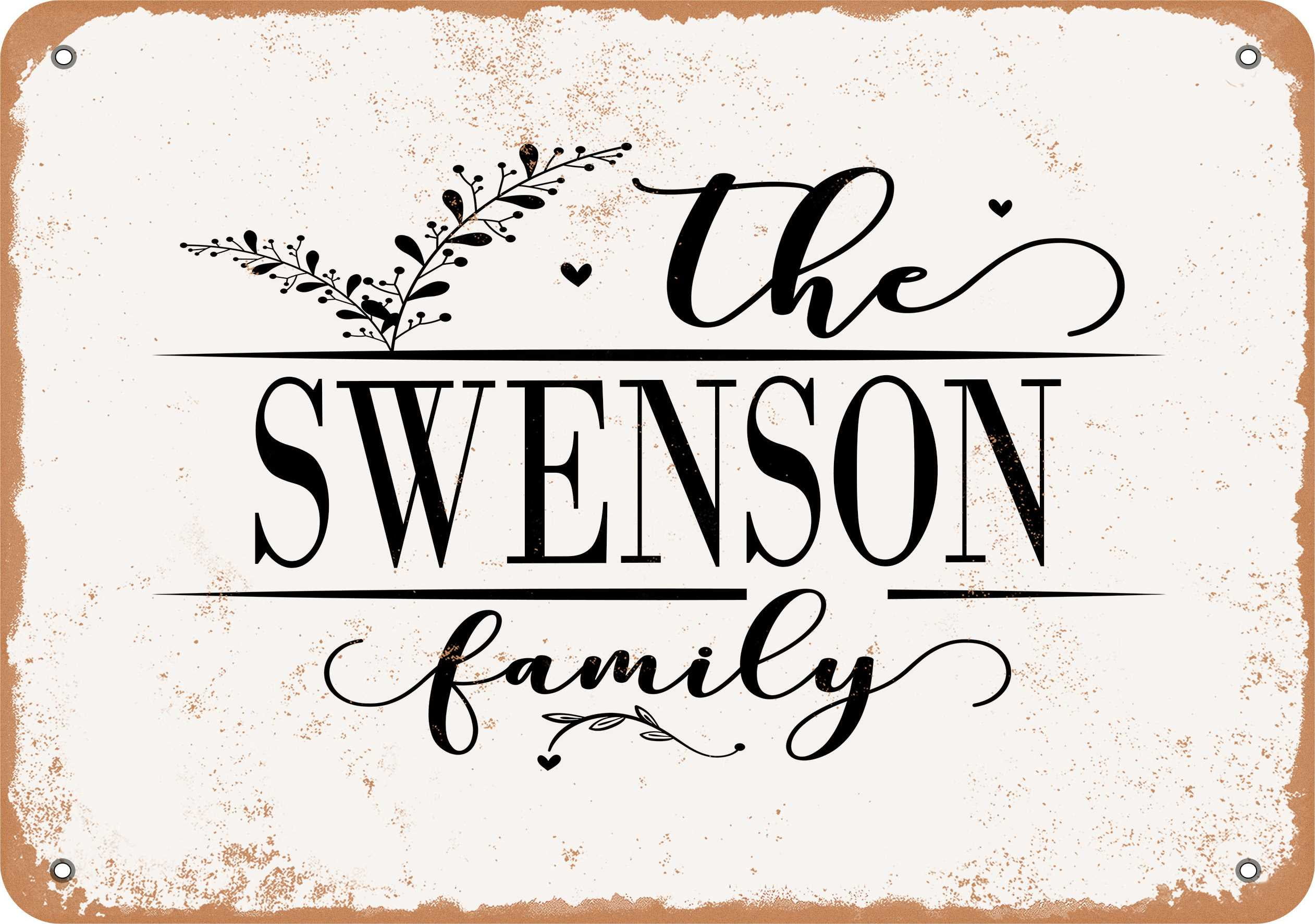 10 x 14 Metal Sign - The Swenson Family (Style 2) - Vintage Rusty Look ...