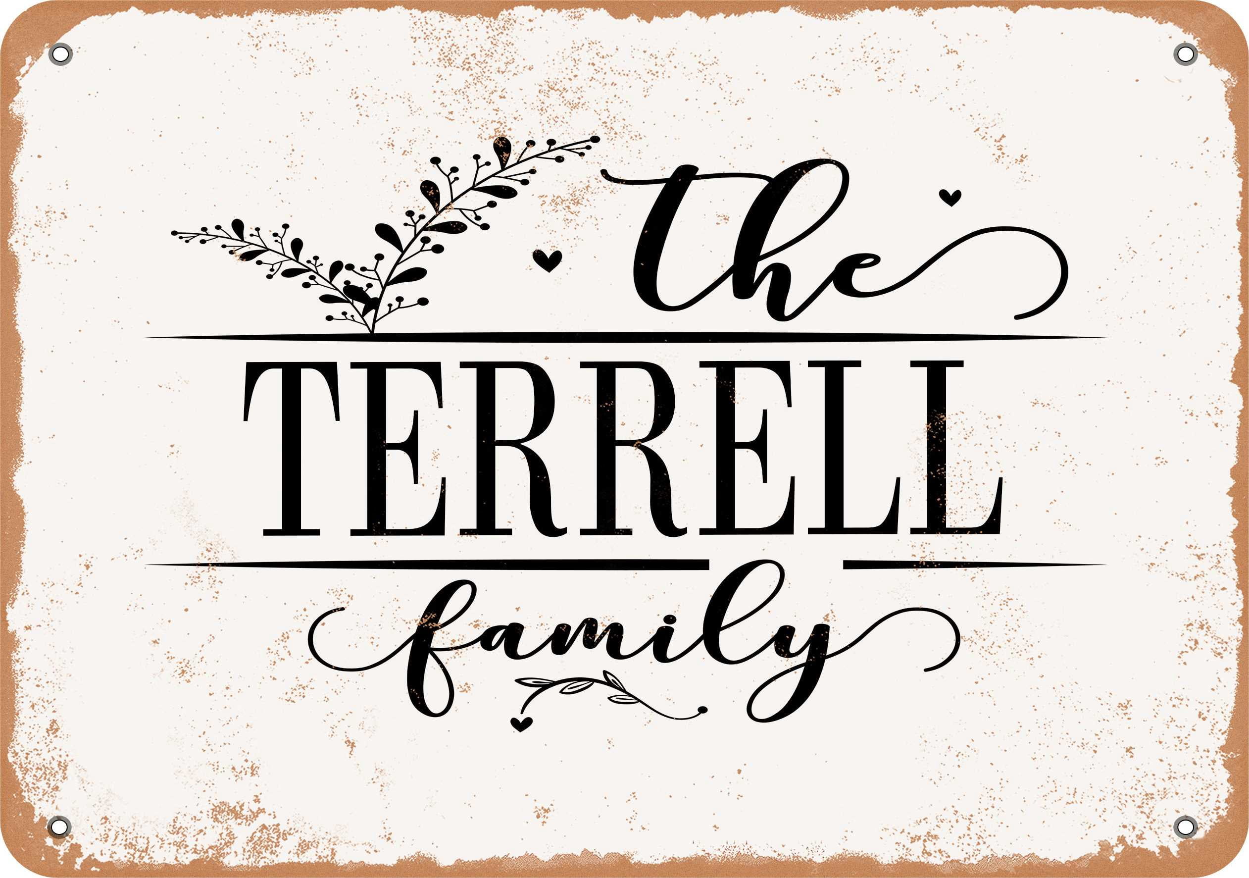 10 x 14 Metal Sign - The Terrell Family (Style 2) - Vintage Rusty Look ...