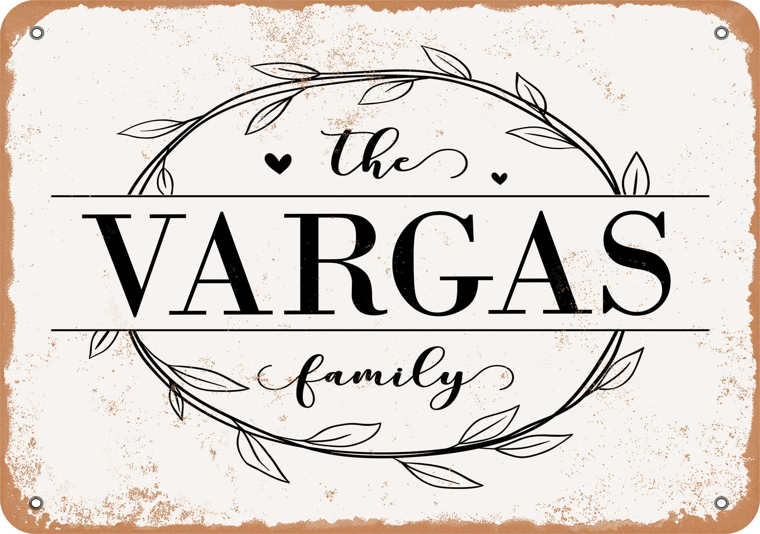 10 x 14 Metal Sign - The Vargas Family (Style 1) - Vintage Rusty Look ...