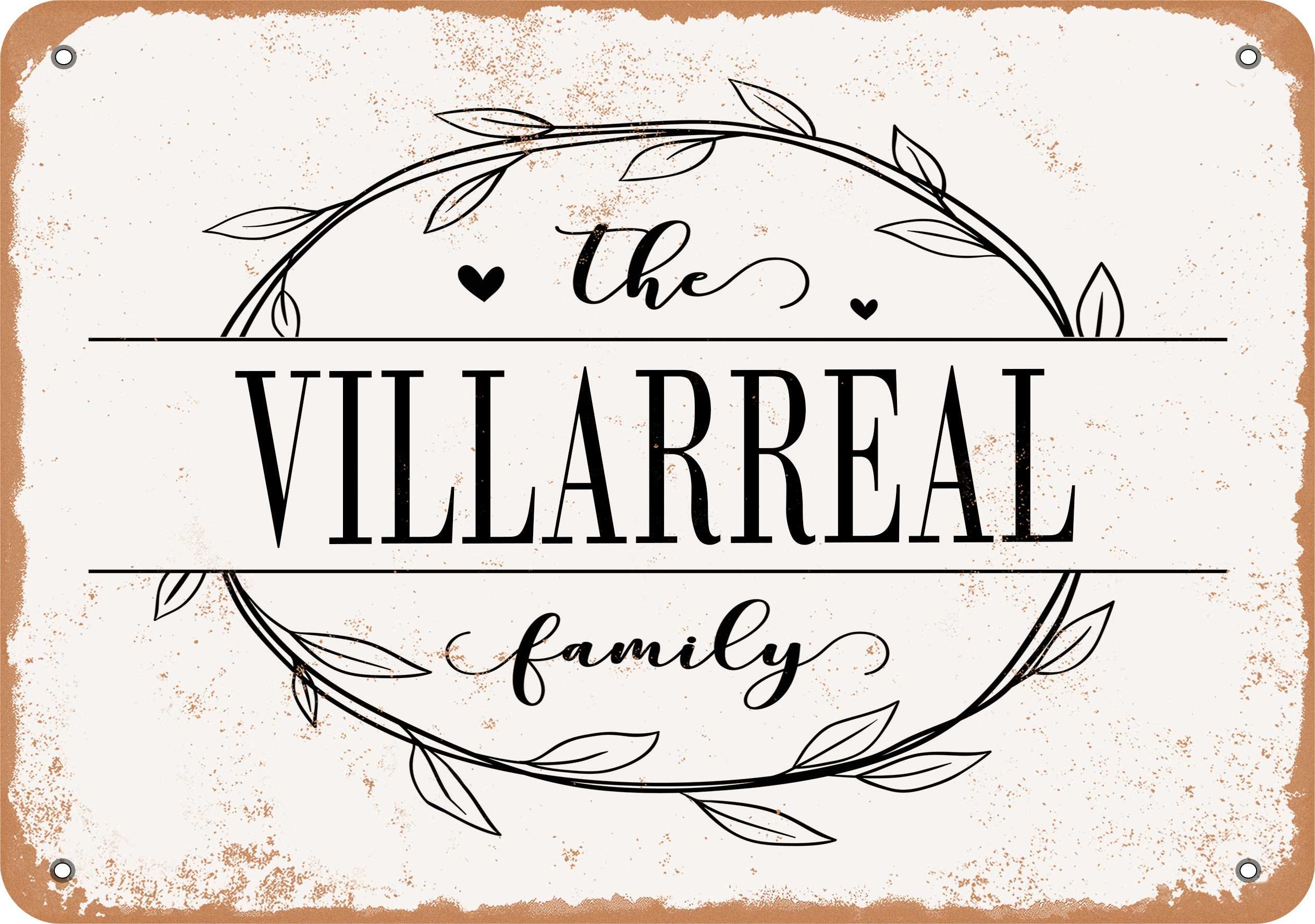10 x 14 Metal Sign - The Villarreal Family (Style 1) - Vintage Rusty ...