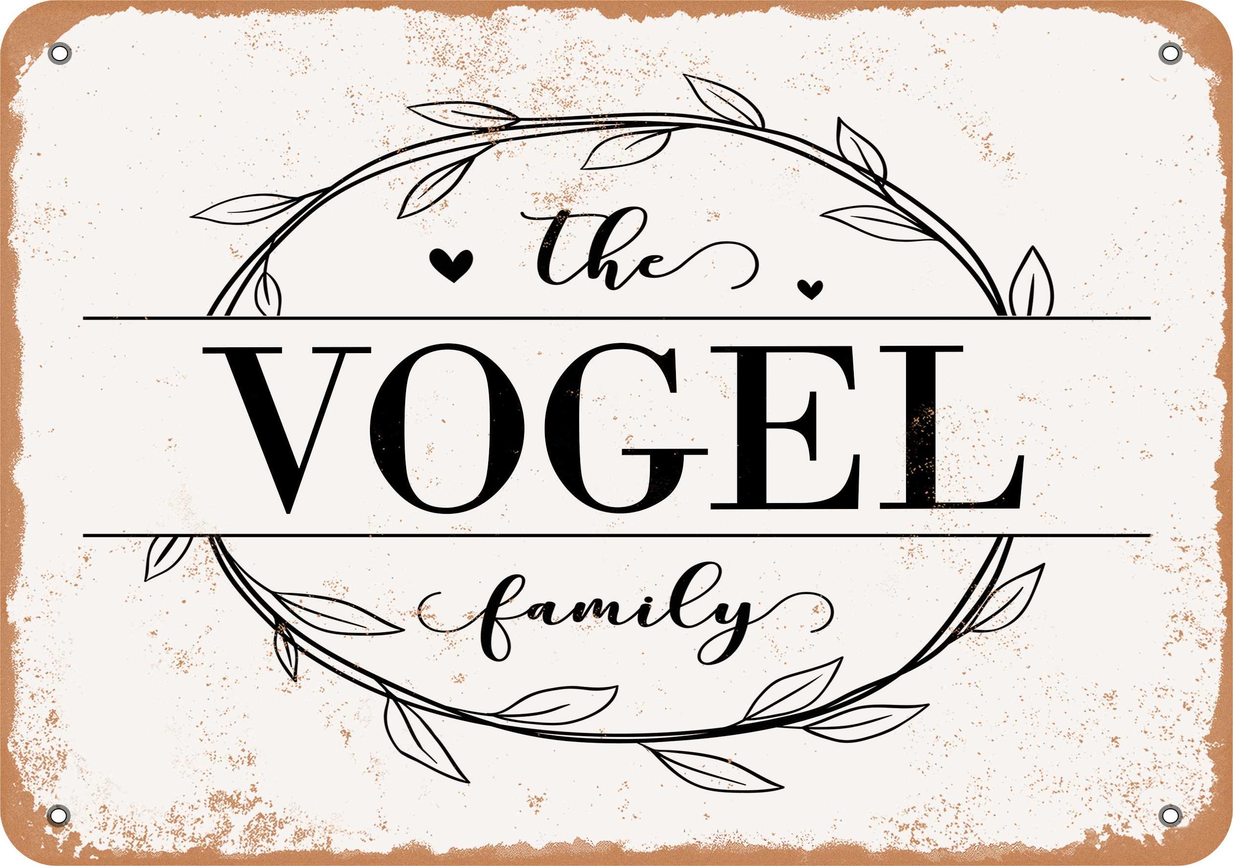 10 x 14 Metal Sign - The Vogel Family (Style 1) - Vintage Rusty Look ...