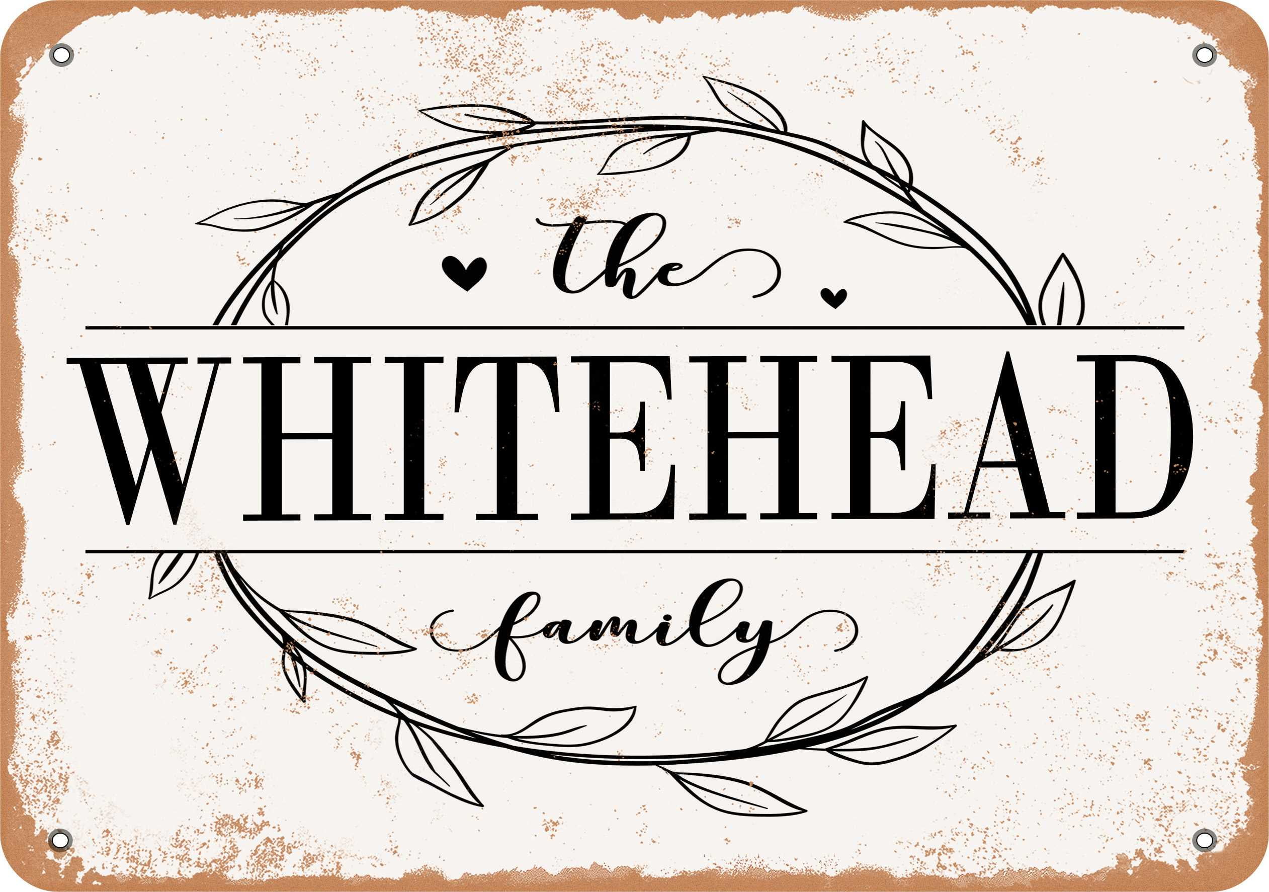 10 x 14 Metal Sign - The Whitehead Family (Style 1) - Vintage Rusty ...