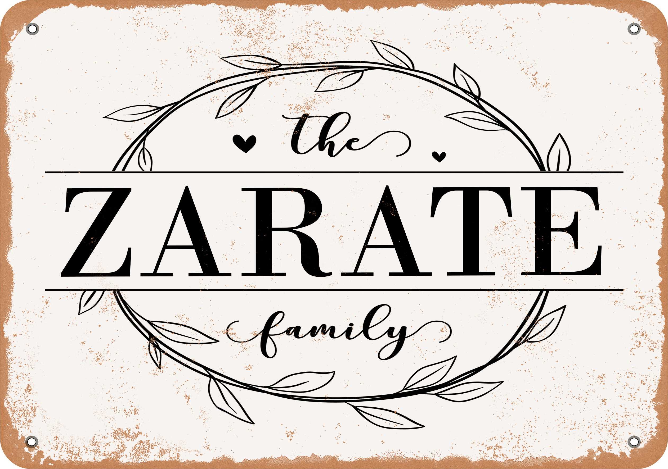 10 x 14 Metal Sign - The Zarate Family (Style 1) - Vintage Rusty Look ...