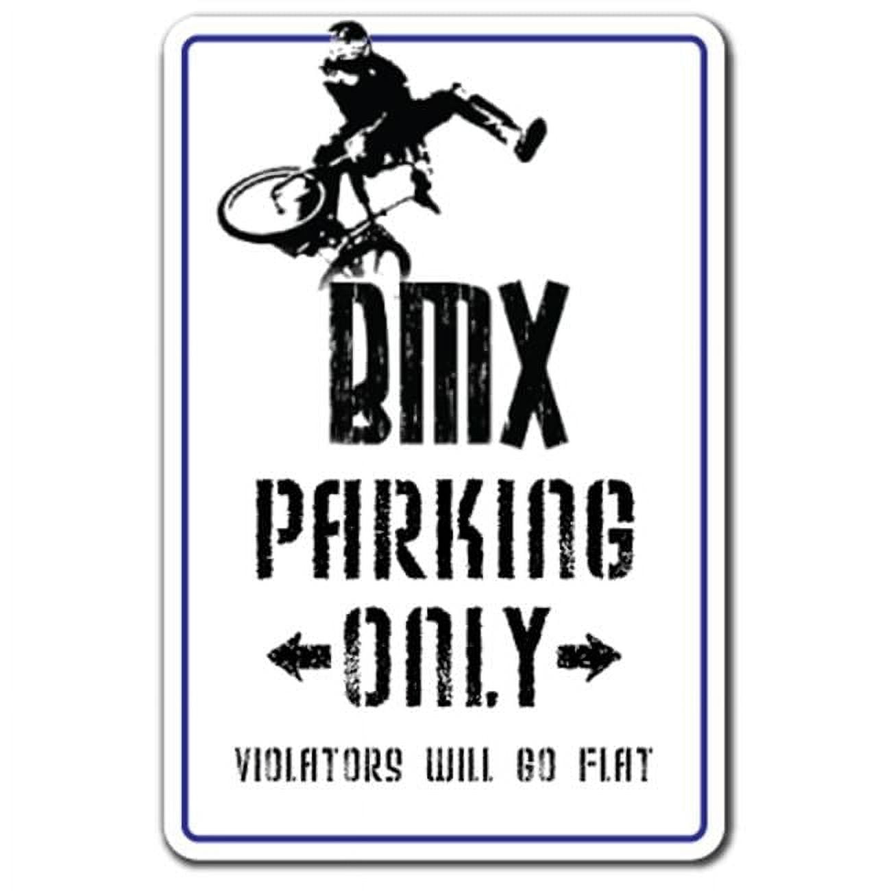 10 x 14 in. Bmx Aluminum Sign - Parking Race Bike Trick Rider Parts ...
