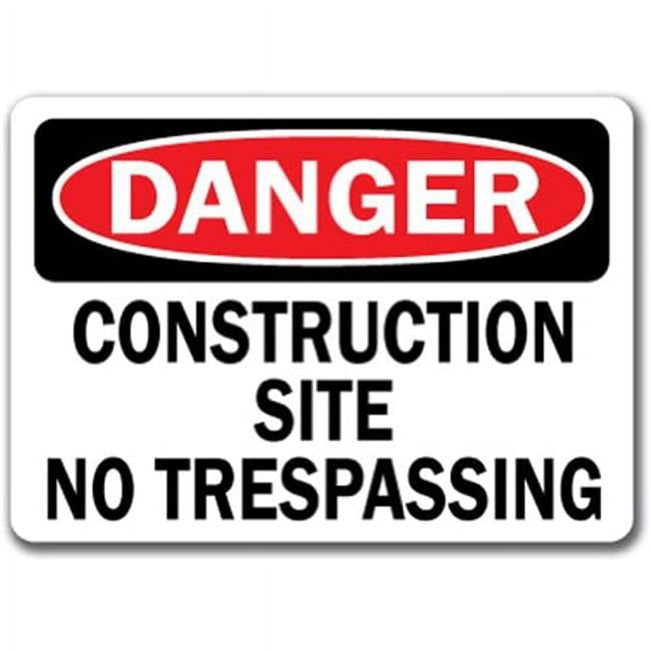 10 x 14 in. Danger No Trespassing OSHA Sign - Walmart.com