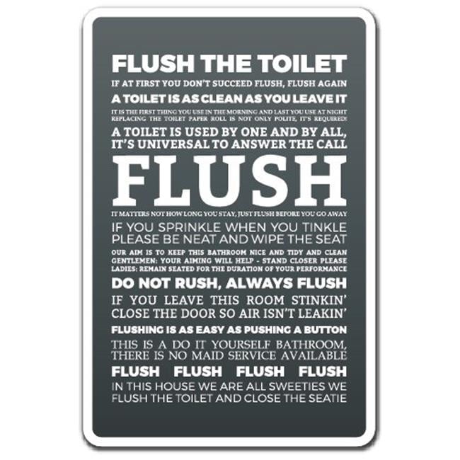 10 x 14 in. Flush The Toilet Sign - Walmart.com