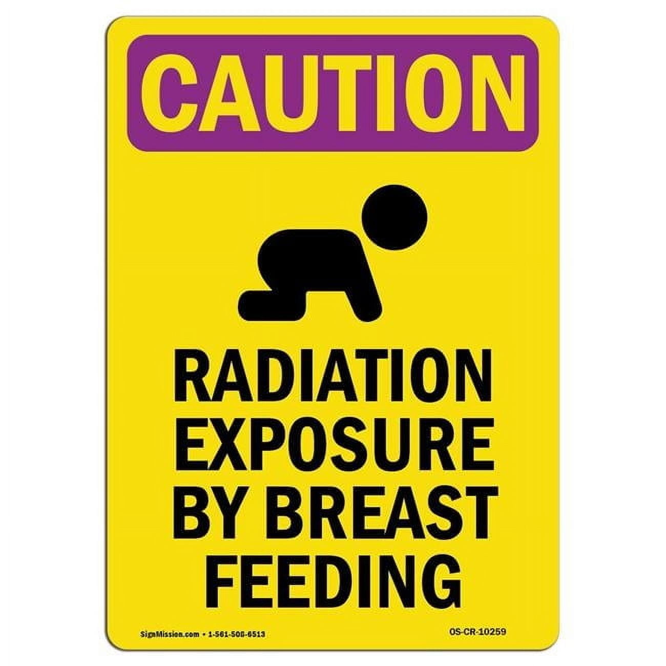 10 x 14 in. OSHA Caution Radiation Sign - Radiation Exposure with ...