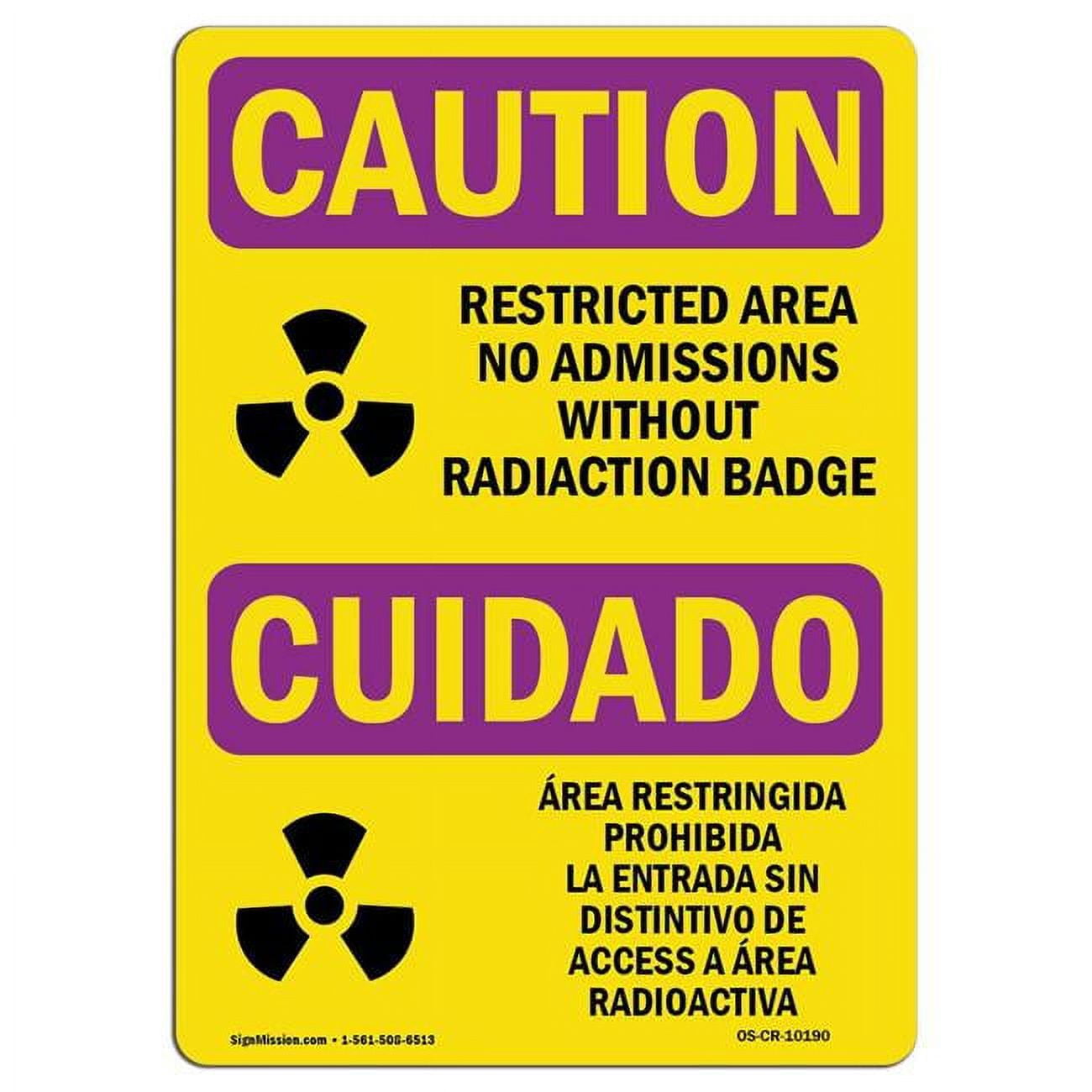 10 x 14 in. OSHA Caution Radiation Sign - Restricted Area Radiation ...