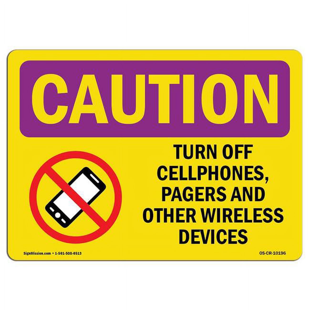 10 x 14 in. OSHA Caution Radiation Sign - Turn Off Cell Phones, Pagers ...