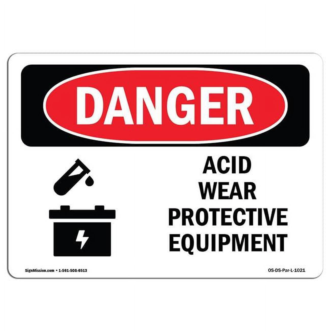 10 x 14 in. OSHA Danger Sign - Acid Wear Protective Equipment - Walmart.com