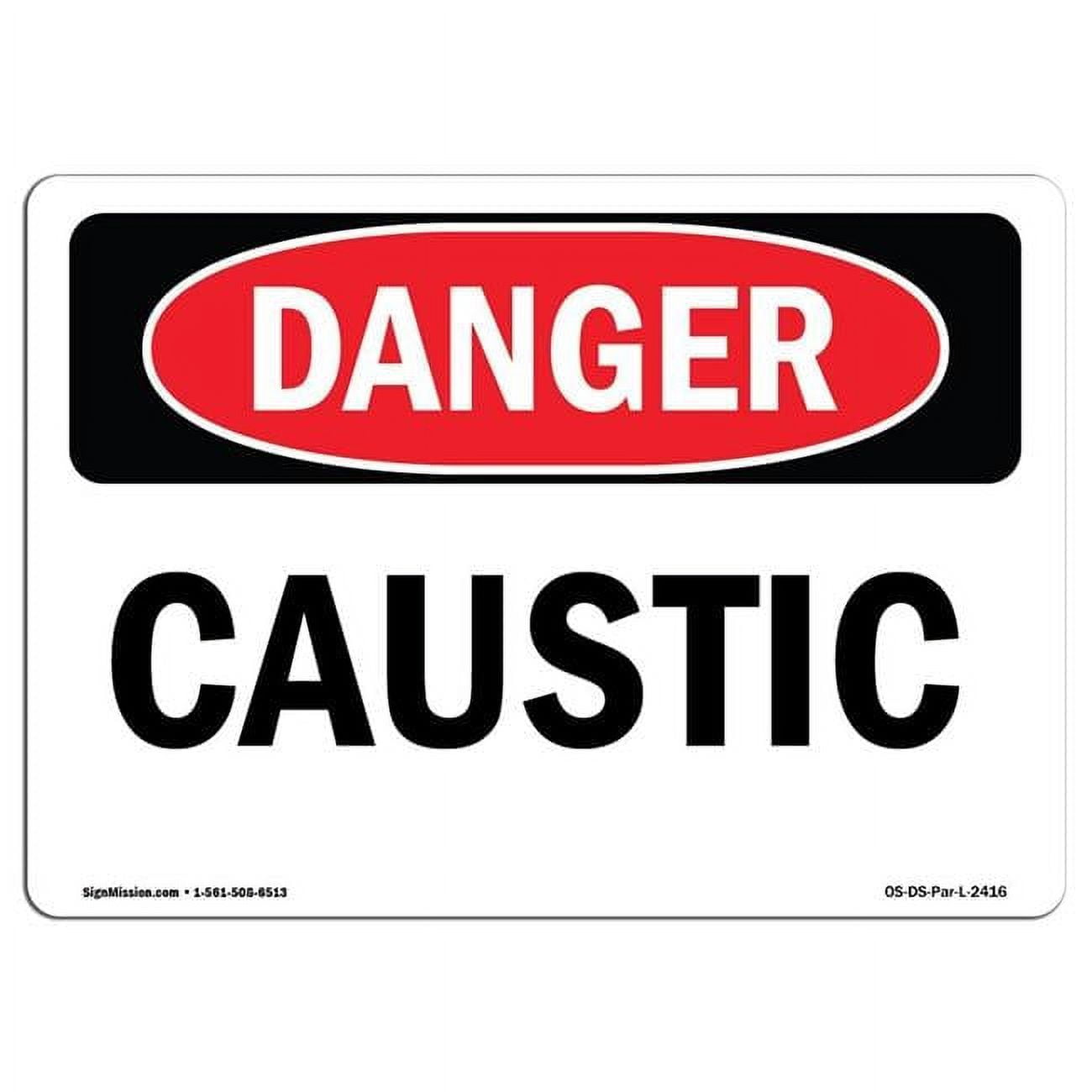10 x 14 in. OSHA Danger Sign - Caustic - Walmart.com