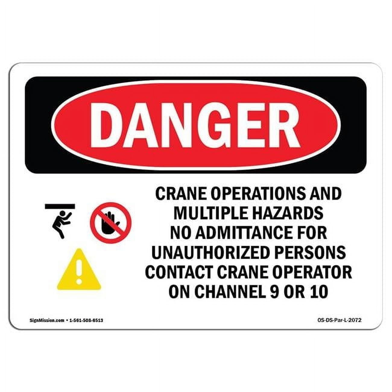 10 x 14 in. OSHA Danger Sign - Crane Operations & Multiple Hazards ...
