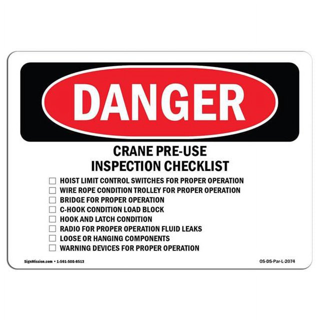 10 x 14 in. OSHA Danger Sign - Crane Pre-Use Inspection Checklist ...