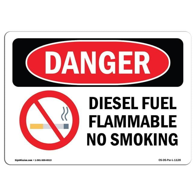 10 x 14 in. OSHA Danger Sign - Diesel Fuel Flammable No Smoking ...