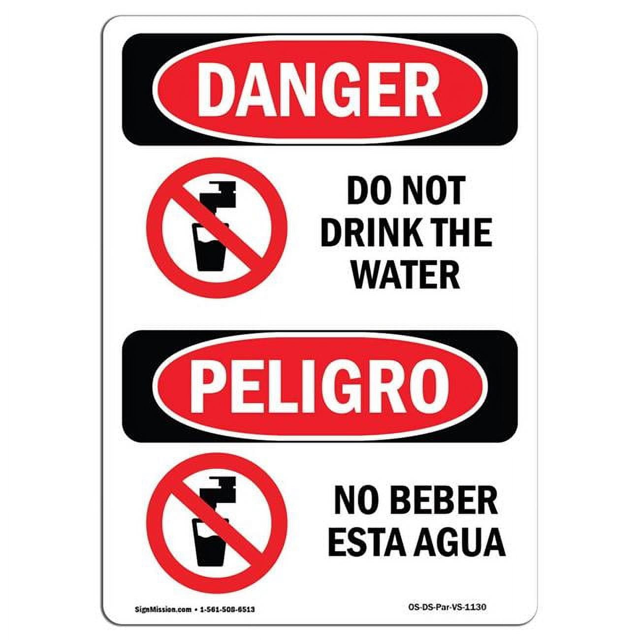 10 x 14 in. OSHA Danger Sign - Do Not Drink the Water Bilingual ...