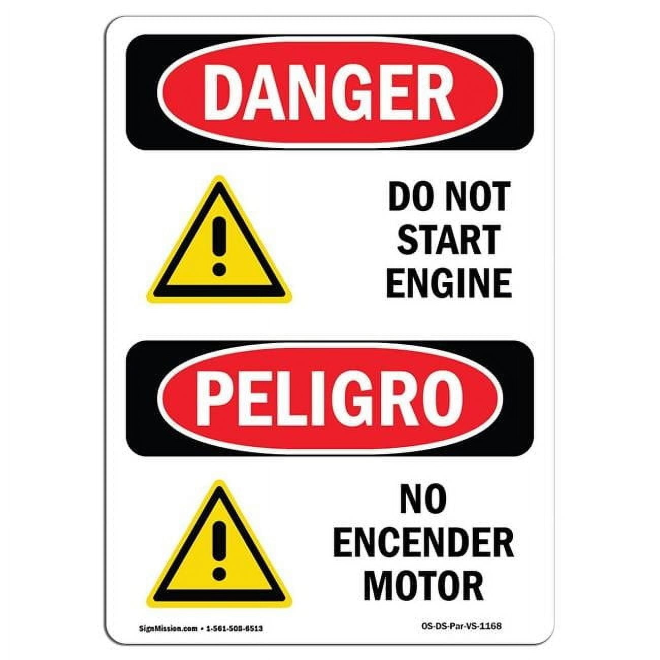 10 x 14 in. OSHA Danger Sign - Do Not Start Engine Bilingual - Walmart.com