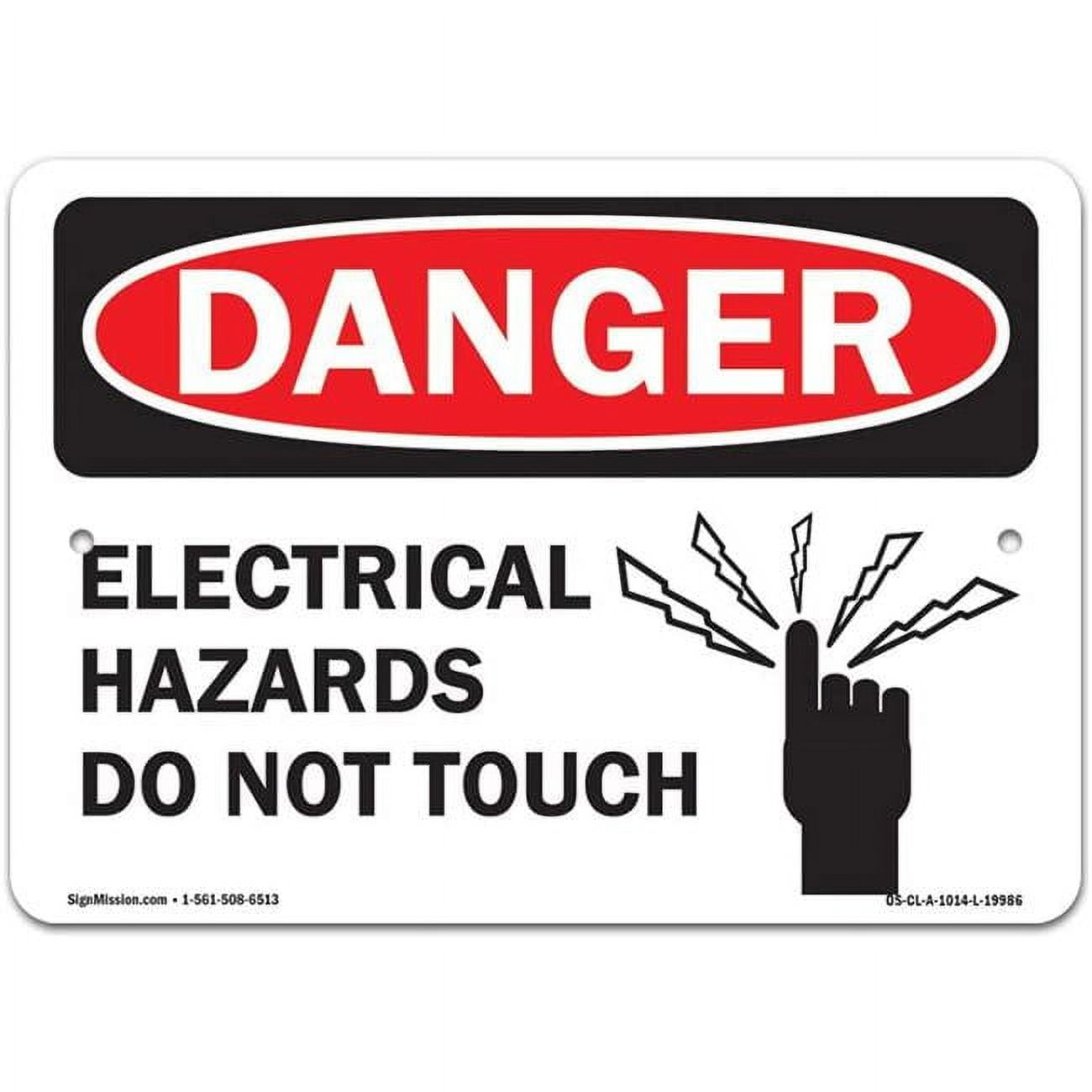 10 x 14 in. OSHA Danger Sign - Electrical Hazards Do Not Touch ...