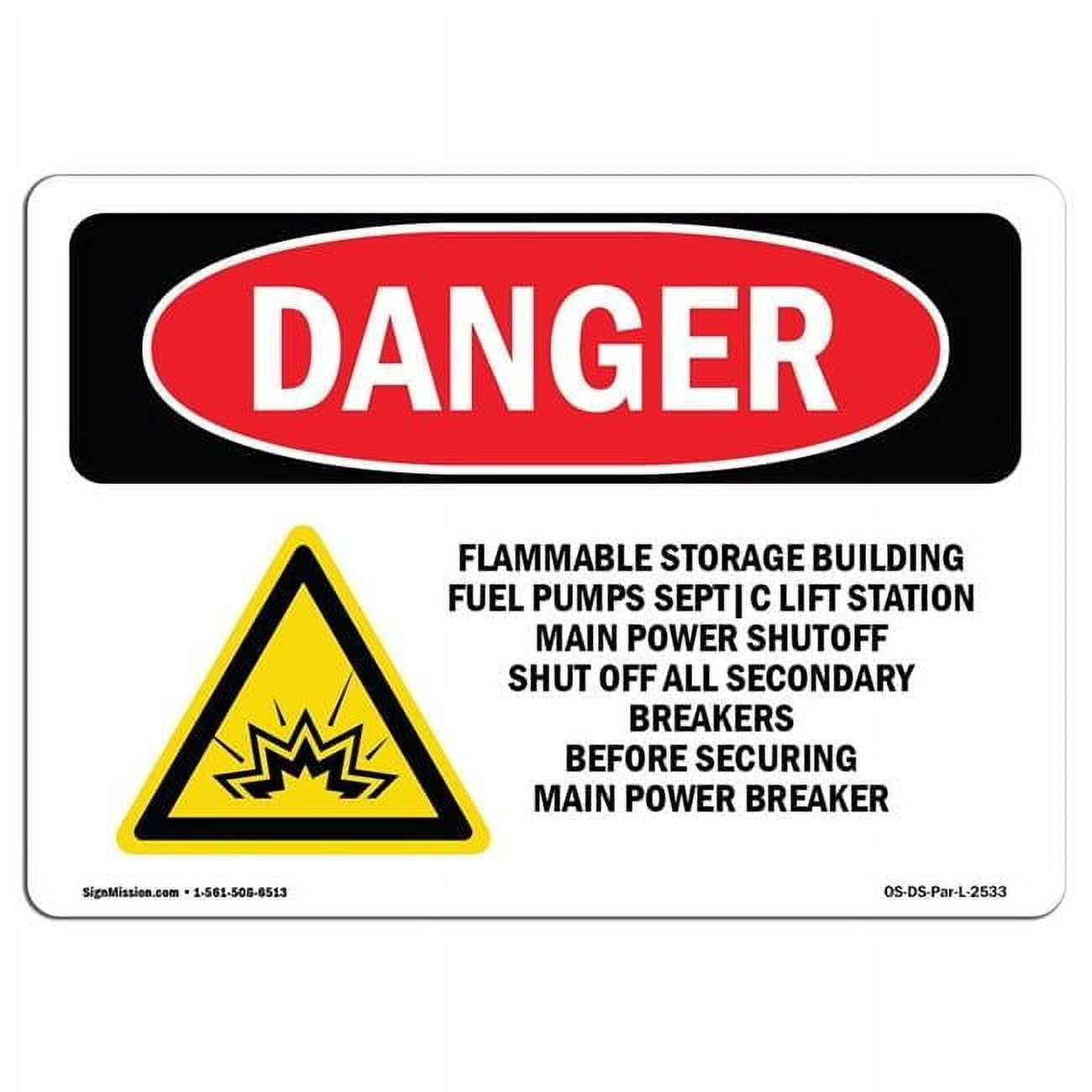 10 x 14 in. OSHA Danger Sign - Flammable Storage Building Fuel ...