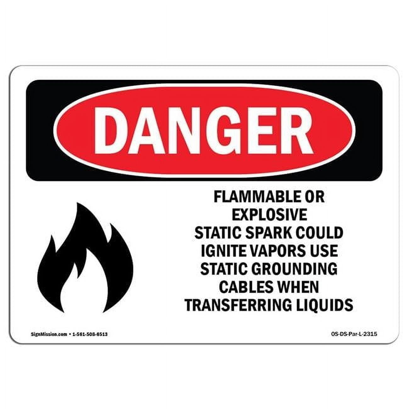 10 x 14 in. OSHA Danger Sign - Flammable or Explosive Static - Walmart.com
