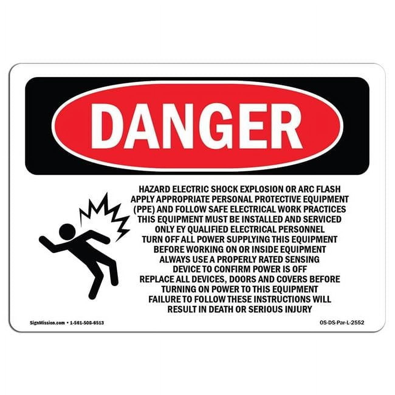 10 x 14 in. OSHA Danger Sign - Hazard Electric Shock Explosion ...