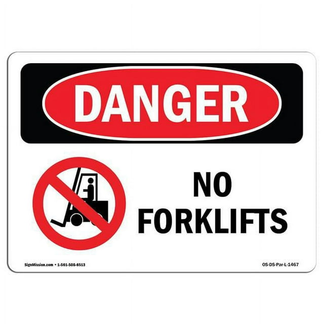 10 x 14 in. OSHA Danger Sign - No Forklifts - Walmart.com
