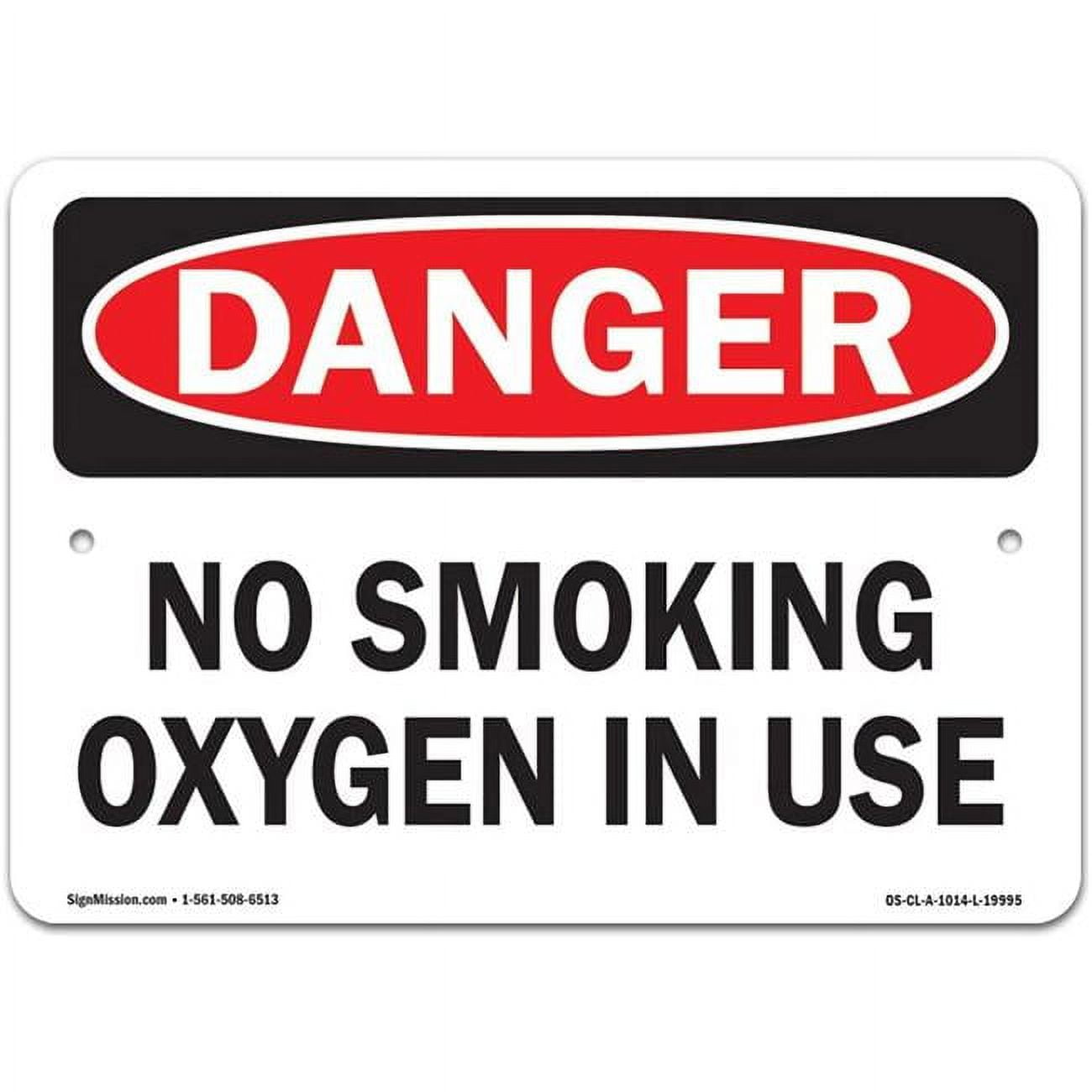 10 x 14 in. OSHA Danger Sign - No Smoking Oxygen in Use - Walmart.com