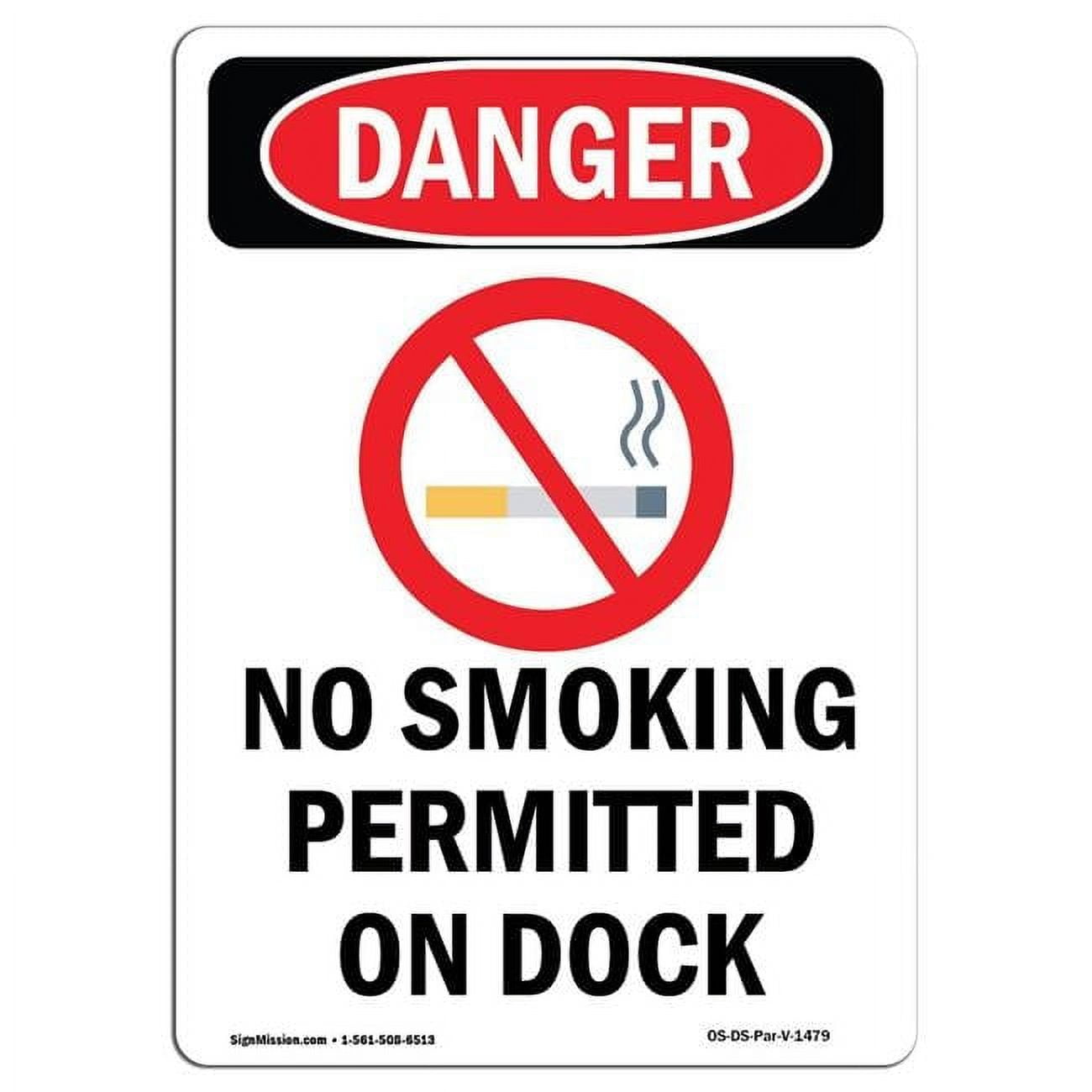 10 x 14 in. OSHA Danger Sign - No Smoking Permitted on Dock - Walmart.com