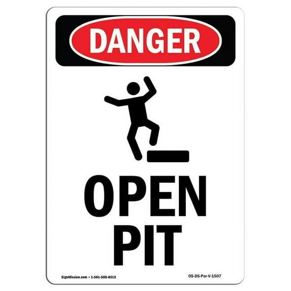 10 x 14 in. OSHA Danger Sign - Open Pit - Walmart.com