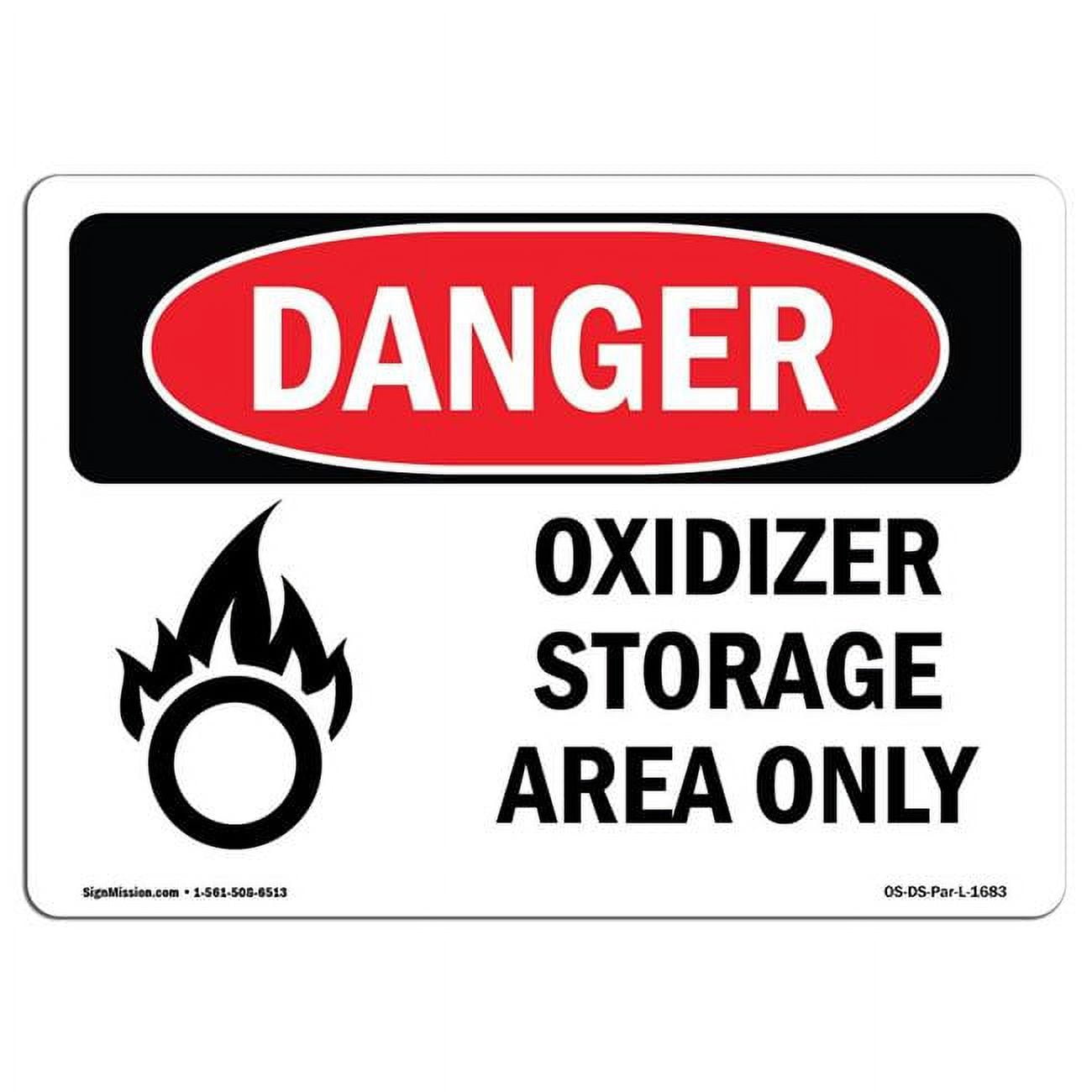 10 x 14 in. OSHA Danger Sign - Oxidizer Storage Area Only - Walmart.com