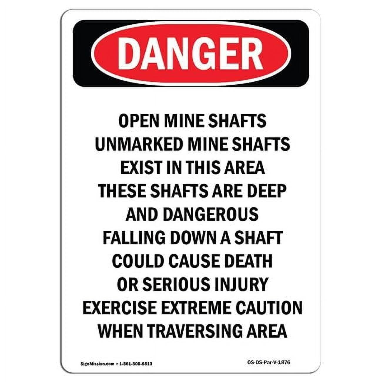 10 x 14 in. OSHA Danger Sign - Portrait Open Mine Shafts Unmarked ...