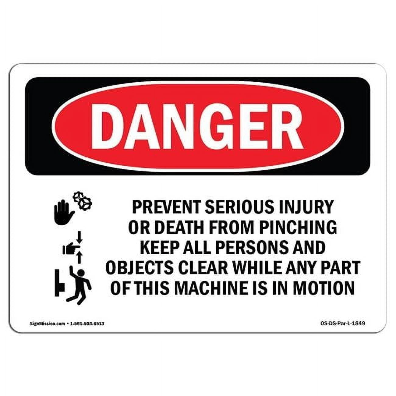 10 x 14 in. OSHA Danger Sign - Prevent Serious Injury Pinching ...