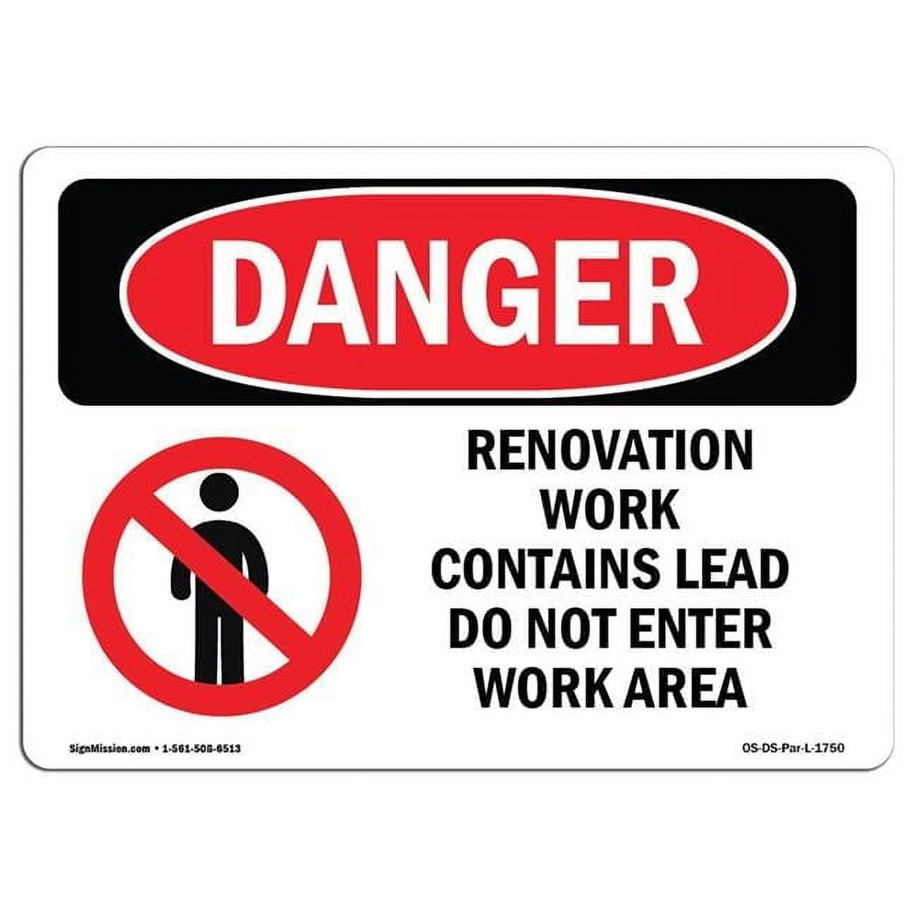 10 x 14 in. OSHA Danger Sign - Renovation Work Contains Lead Do Not ...