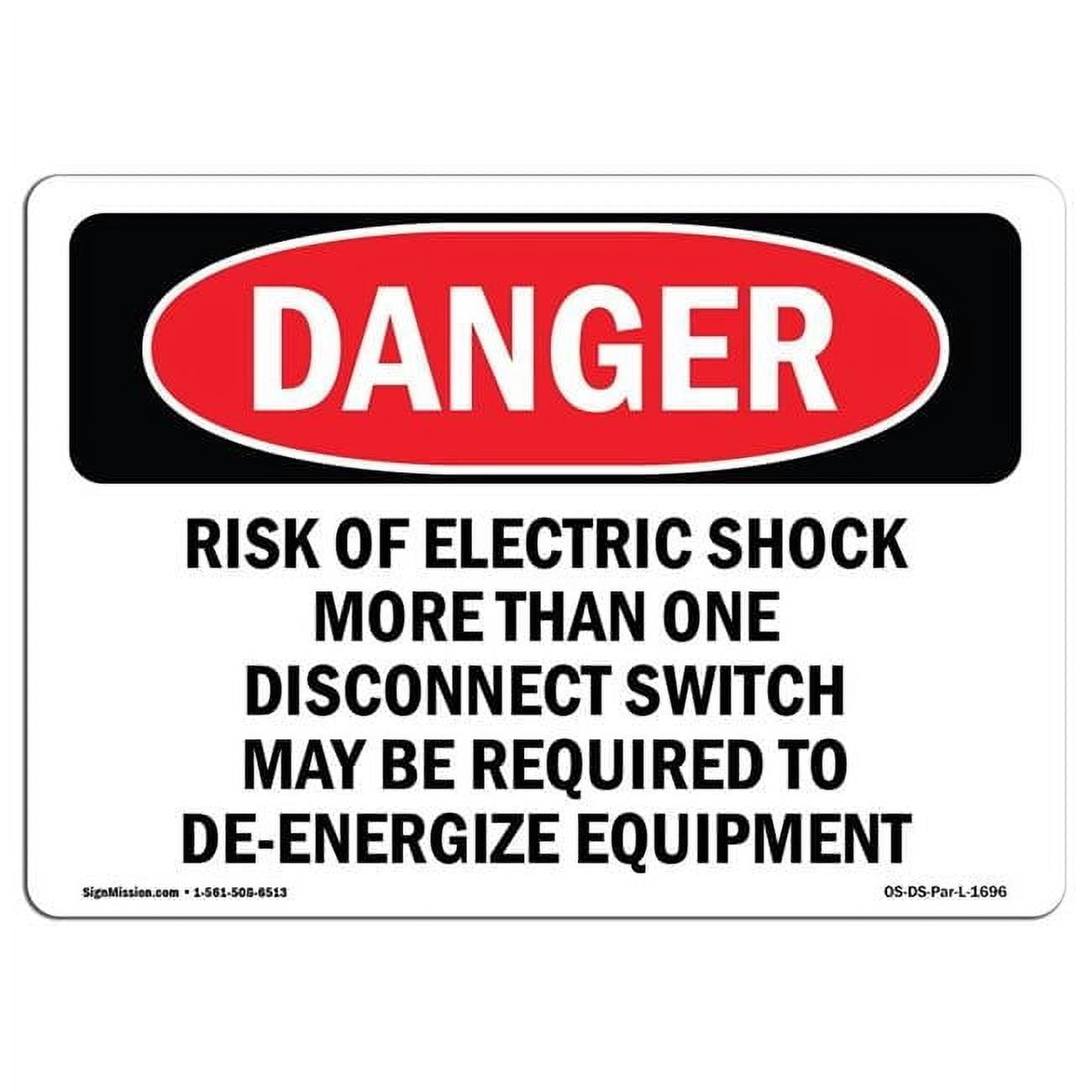 10 x 14 in. OSHA Danger Sign - Risk of Electric Shock More Than One ...