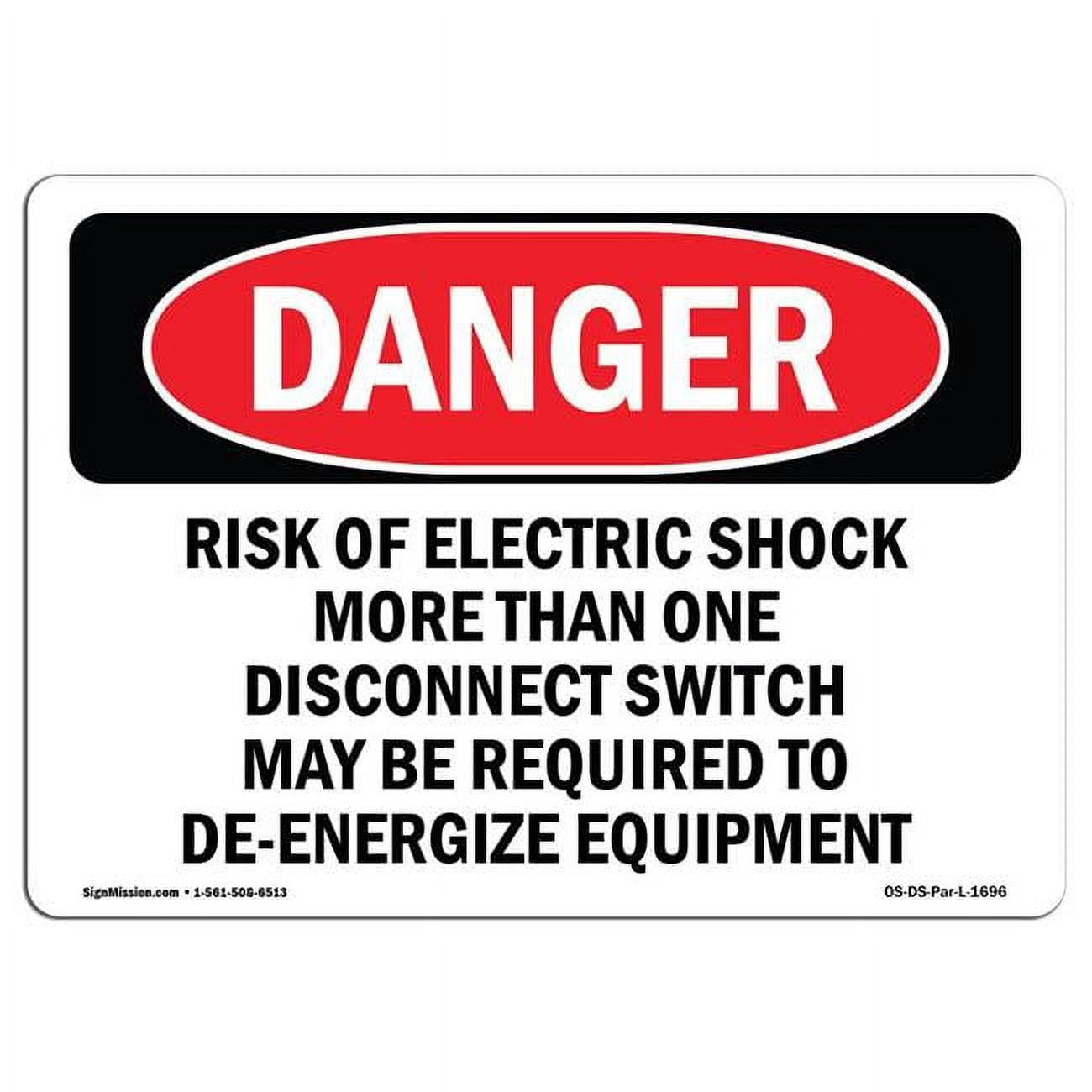 10 x 14 in. OSHA Danger Sign - Risk of Electric Shock More Than One ...