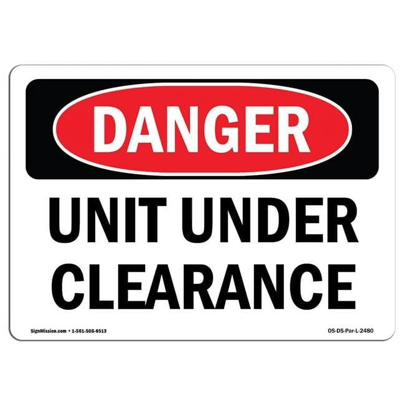 10 x 14 in. OSHA Danger Sign - Unit Under Clearance - Walmart.com