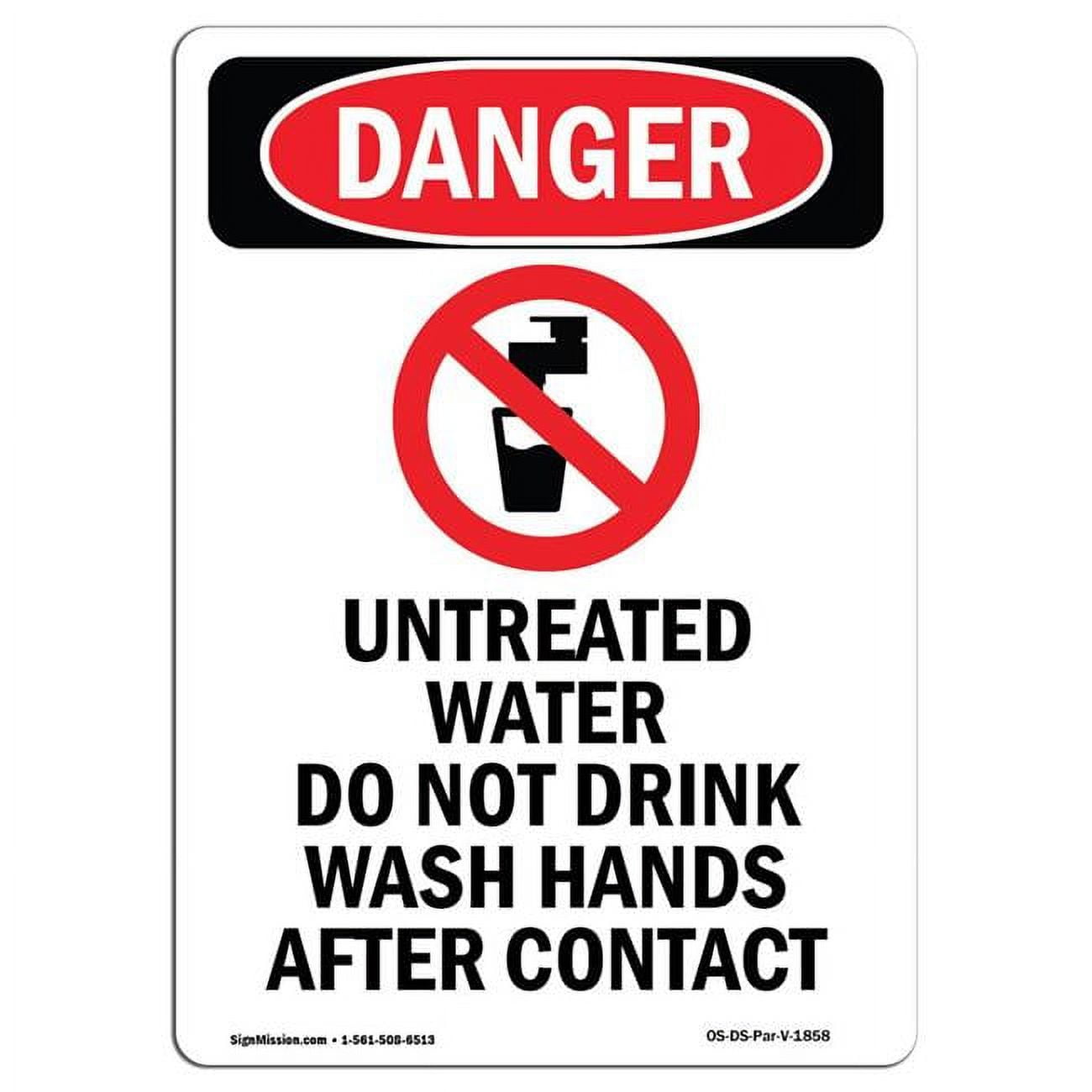 10 x 14 in. OSHA Danger Sign - Untreated Water Do Not Drink - Walmart.com