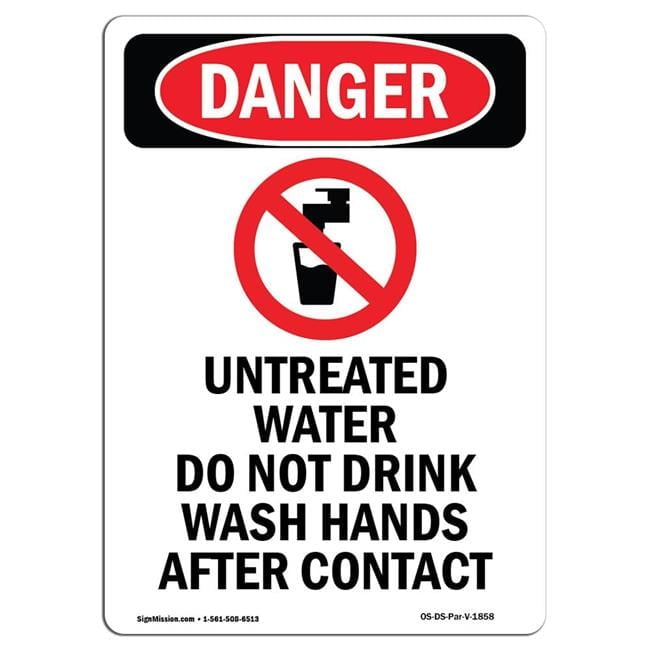 10 x 14 in. OSHA Danger Sign - Untreated Water Do Not Drink - Walmart.com