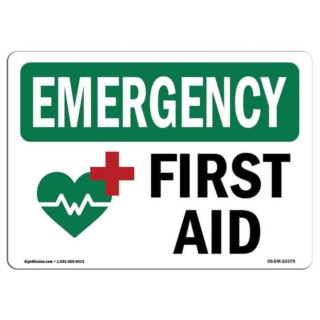 10 x 14 in. OSHA Emergency Sign - First Aid with Symbol - Walmart.com