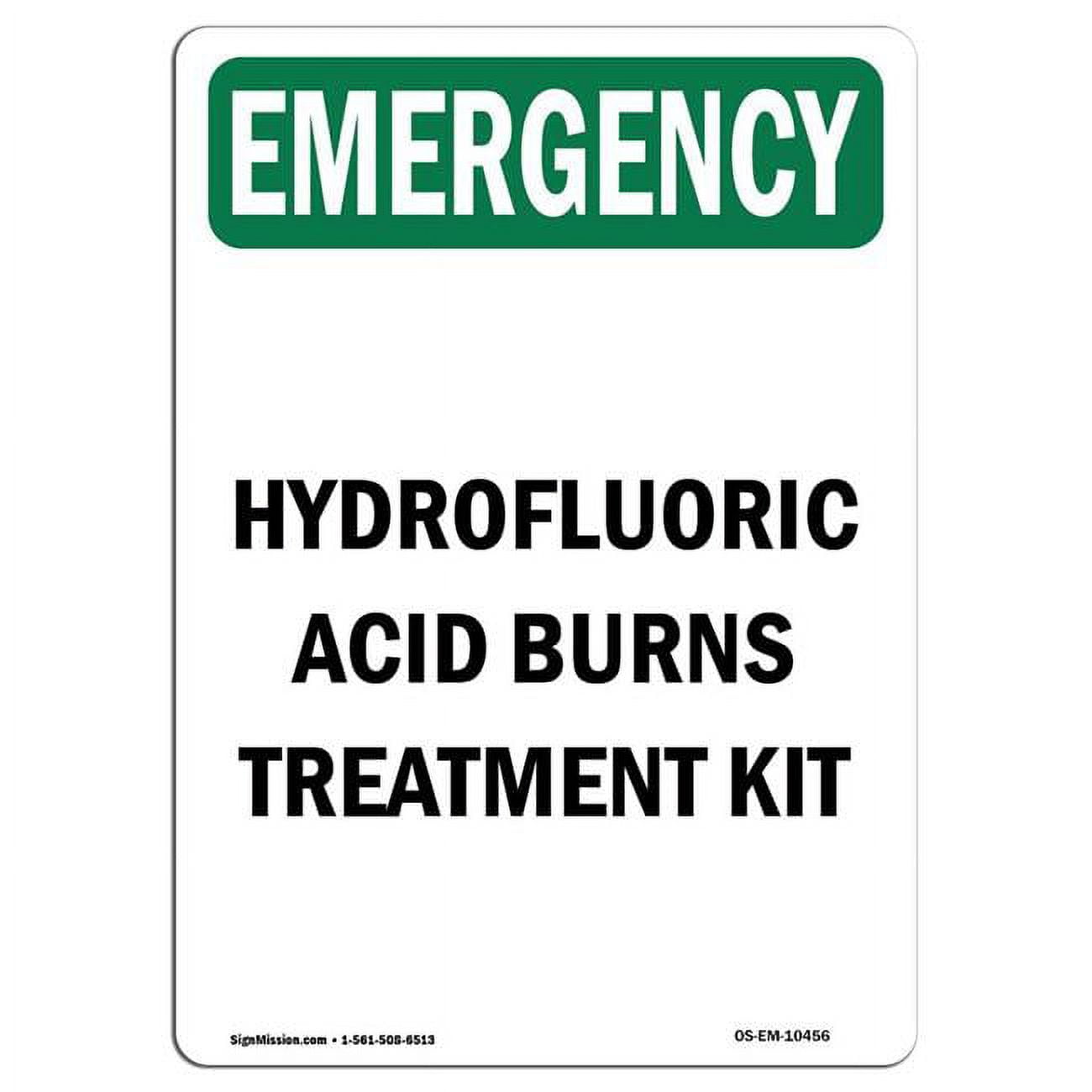 10 x 14 in. OSHA Emergency Sign - Hydrofluoric Acid Burns Treatment Kit ...