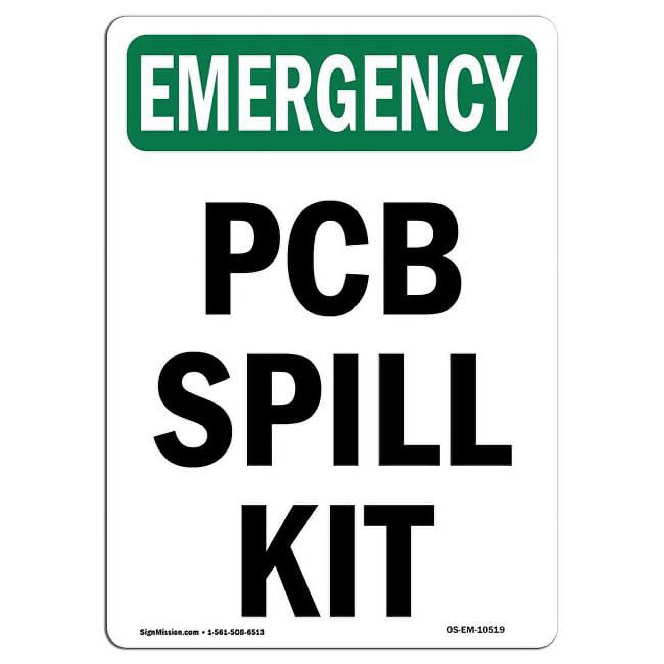 10 x 14 in. OSHA Emergency Sign - Pcb Spill Kit - Walmart.com