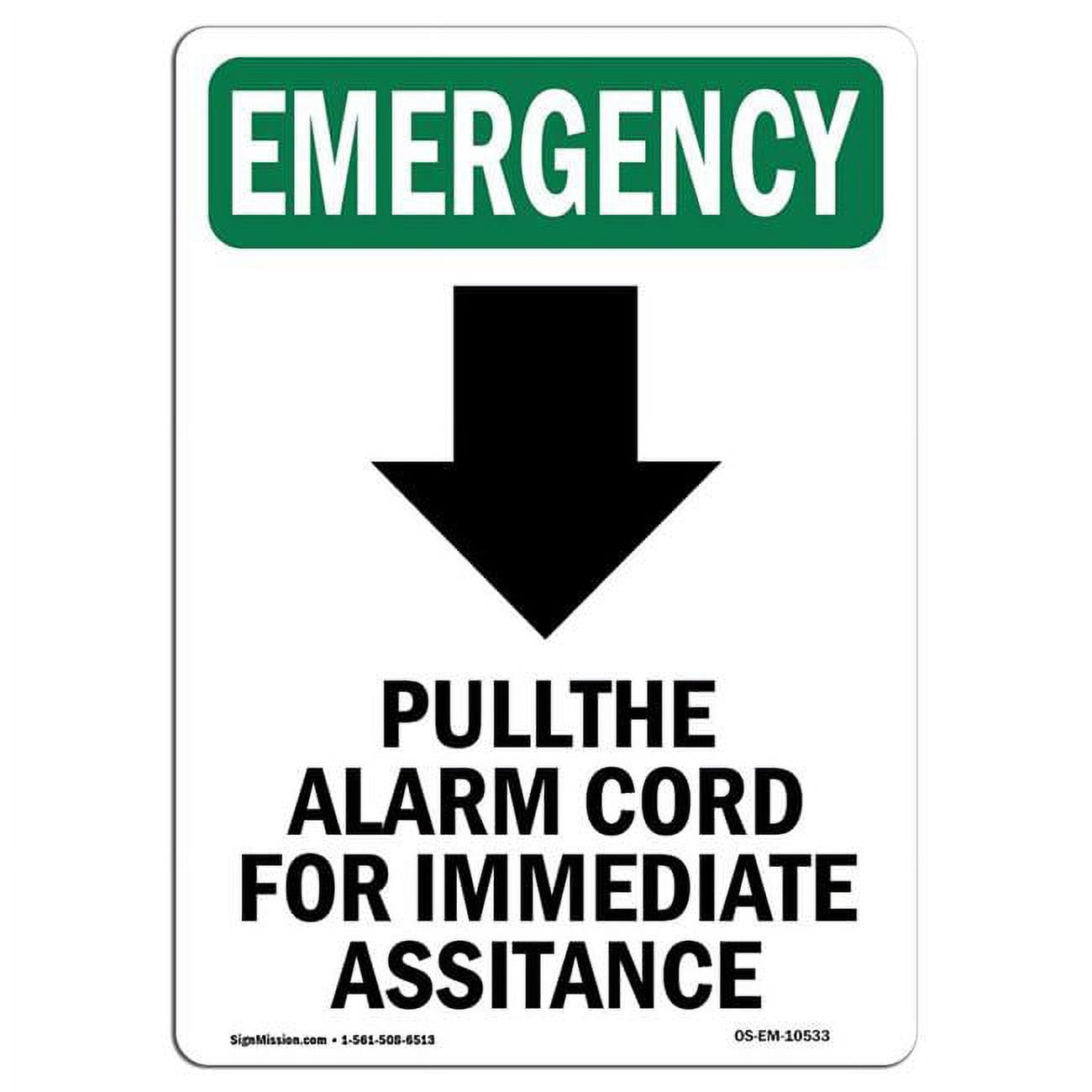 10 x 14 in. OSHA Emergency Sign - Pull the Alarm Cord with Symbol ...